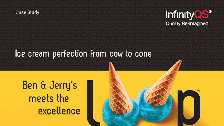 Case Study – Ben & Jerry's Quality Control and Excellence in SPC - Studocu