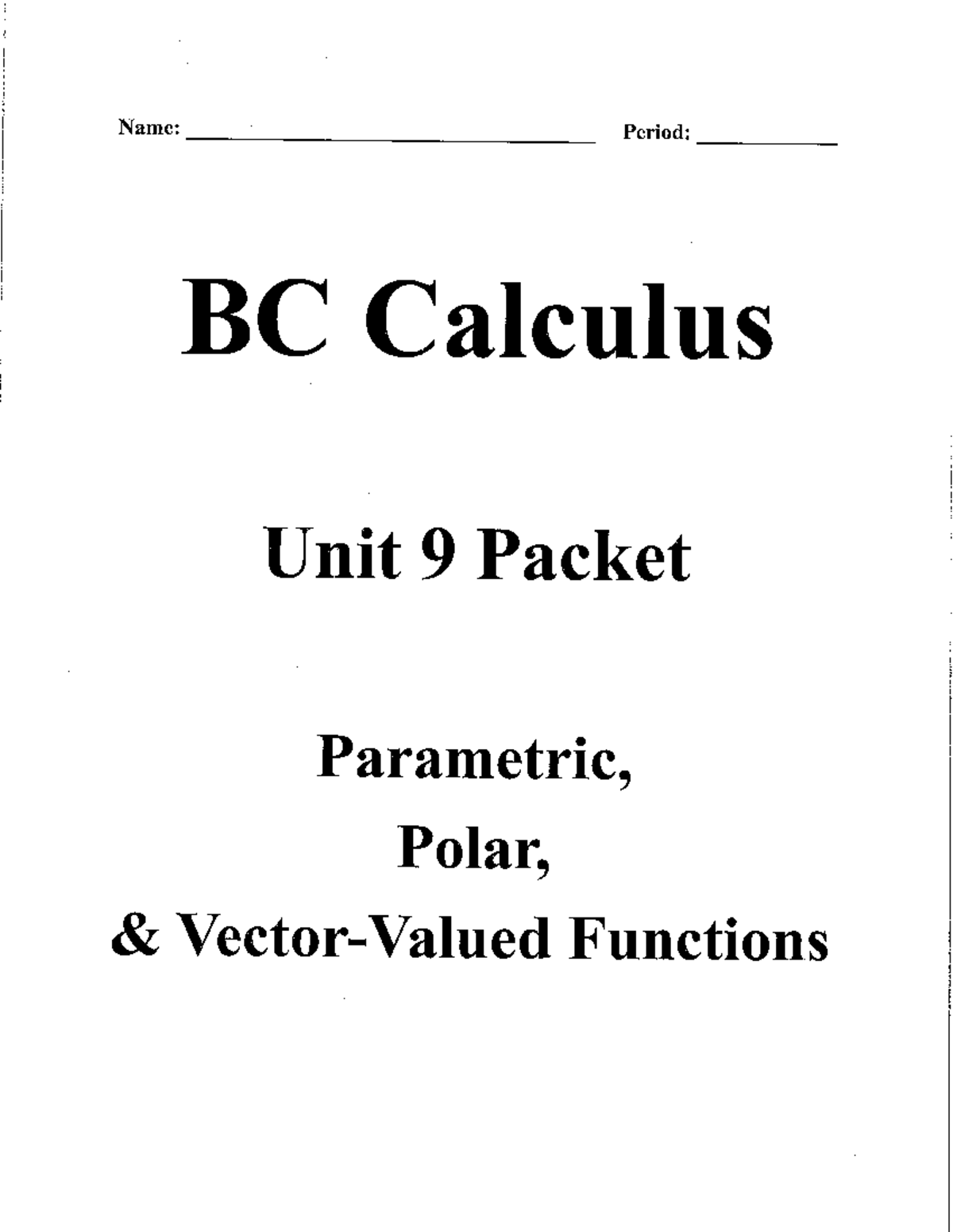 BC Calculus Unit 9 Polar & Parametric Notes Packet - Studocu