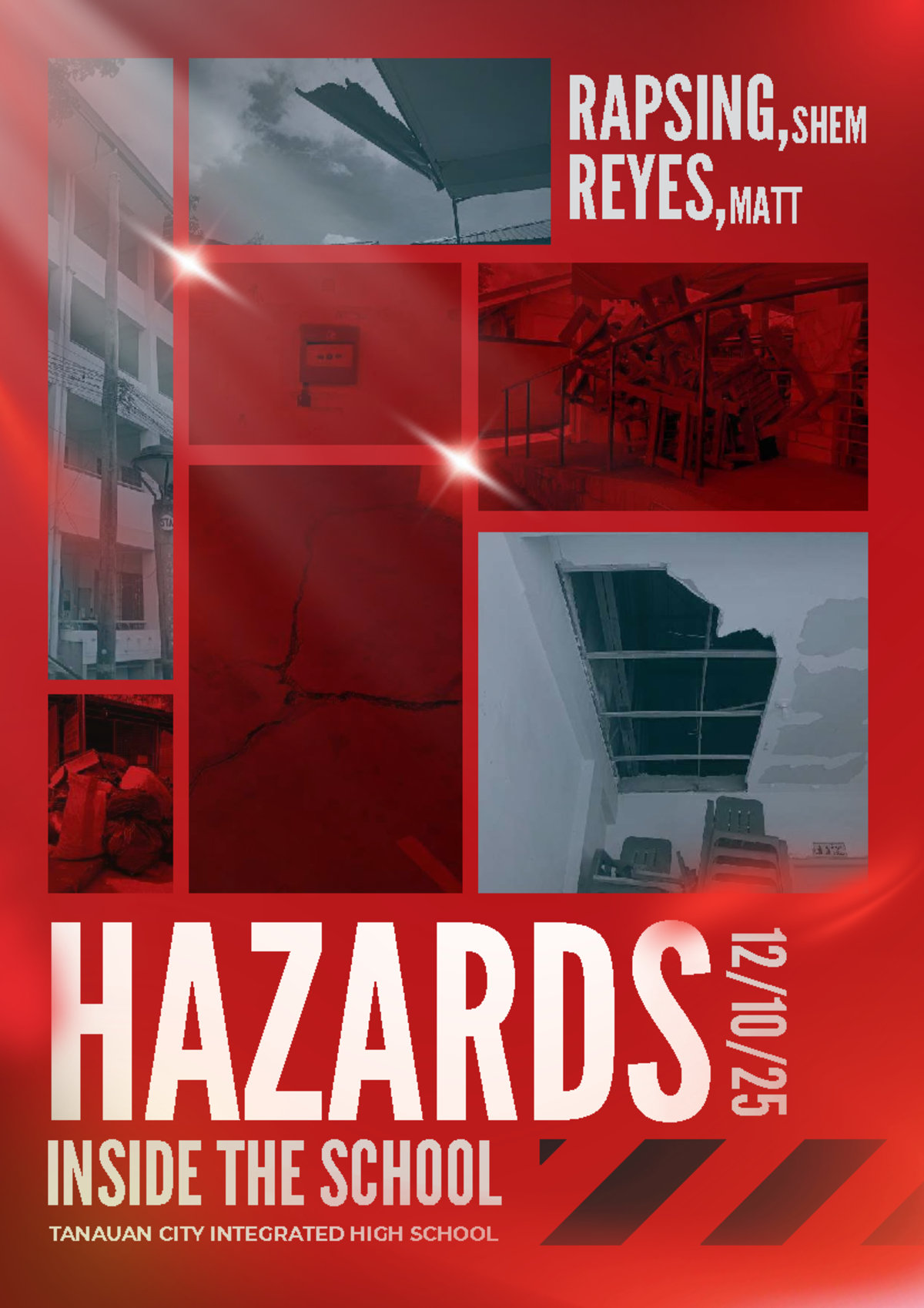 Hazards Assessment Report: RAPSING, SHEM REYES, MATT - SHS Safety ...