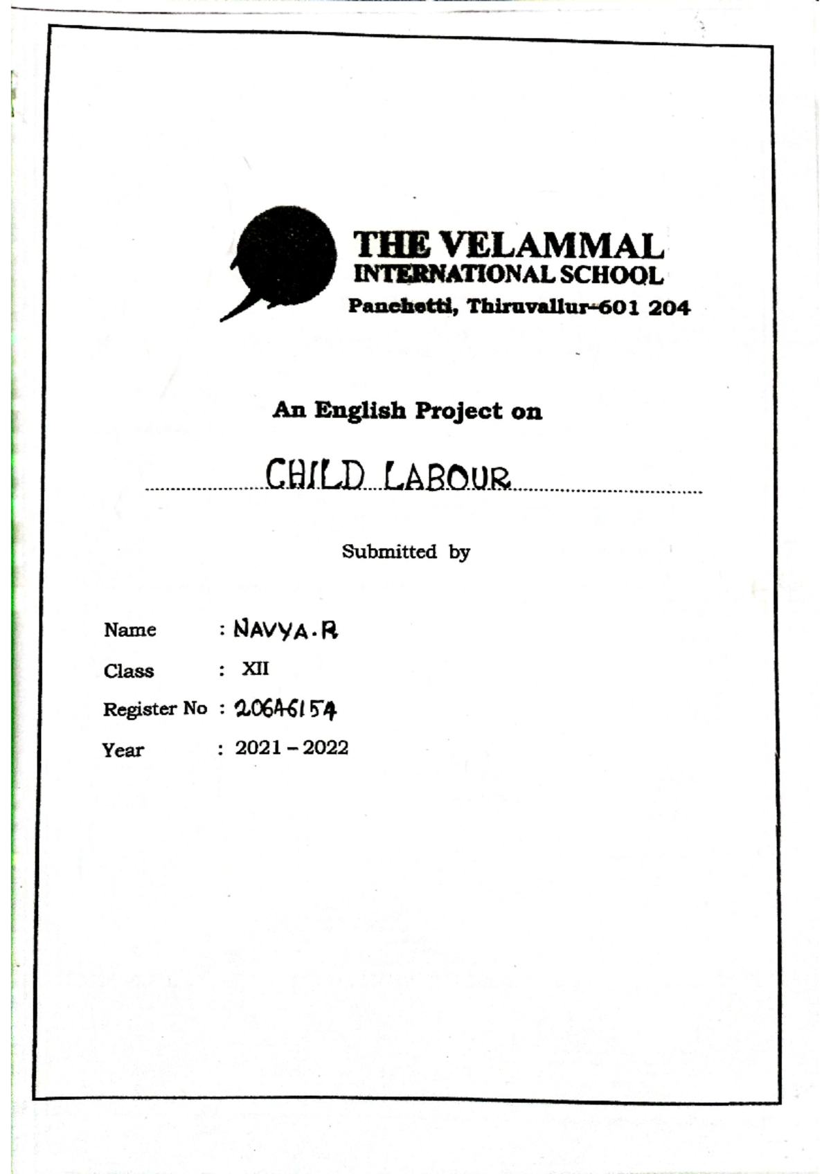 A sample project - THE VELAMMAL INTERNATIONAL SCHOOL Panchetti, 204 An ...