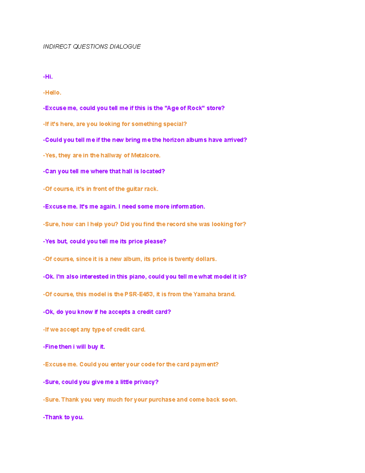 Indirect Questions Dialogue - INDIRECT QUESTIONS DIALOGUE -Hi. -Hello ...