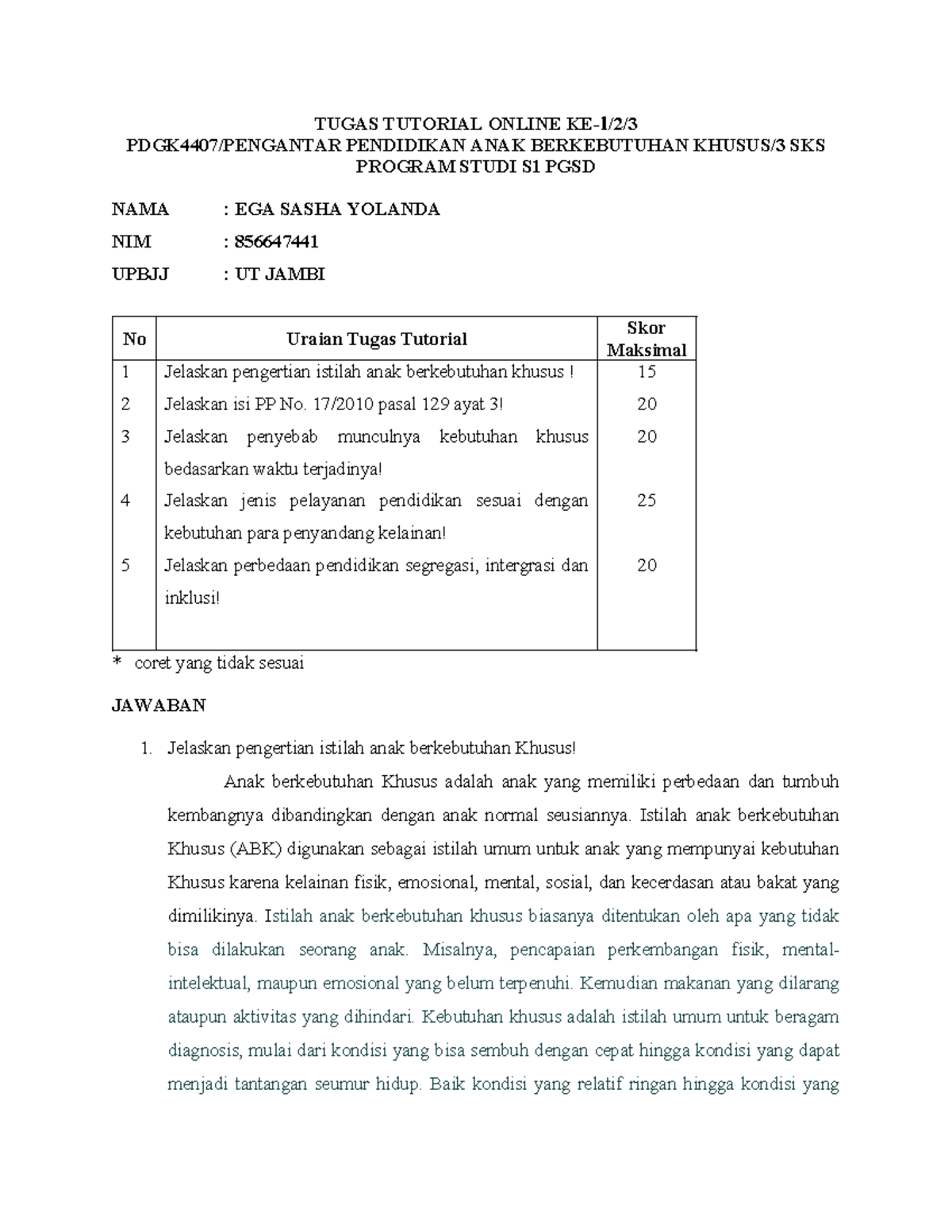 Tugas 1: Anak Berkebutuhan Khusus - SKS S1 PGSD - Studocu
