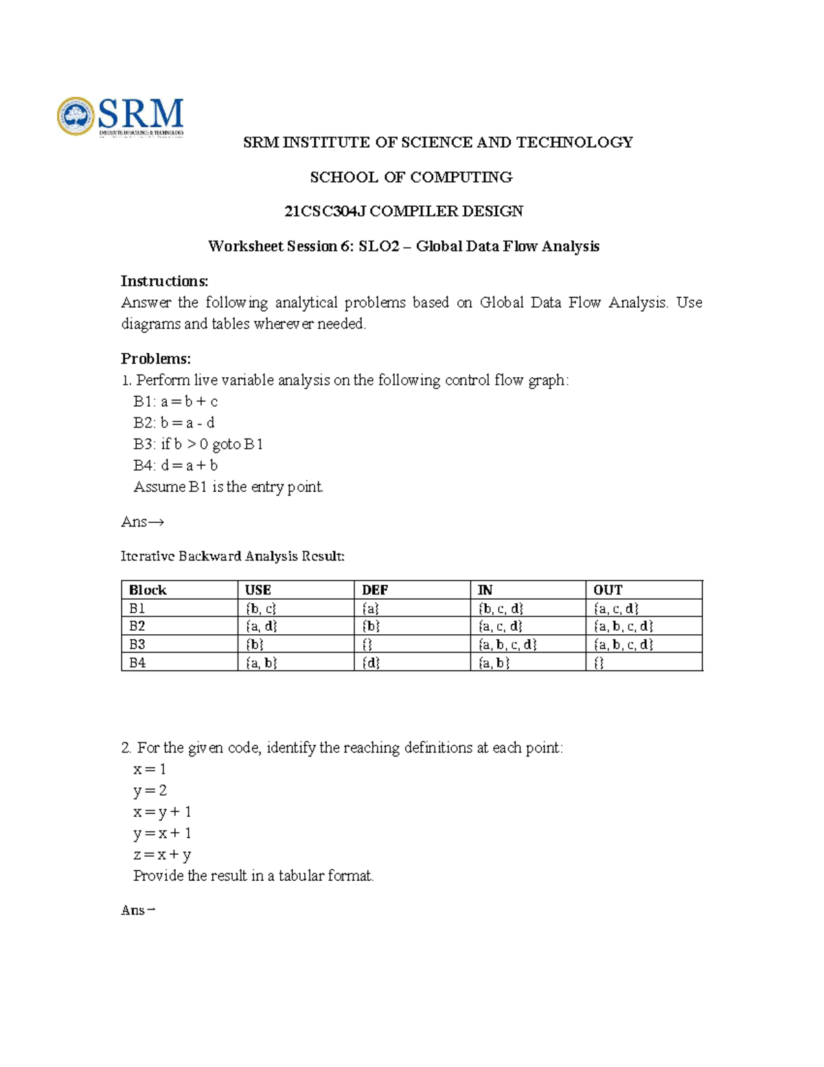 21CSC304J Compiler Design Worksheet: Global Data Flow Analysis - Studocu