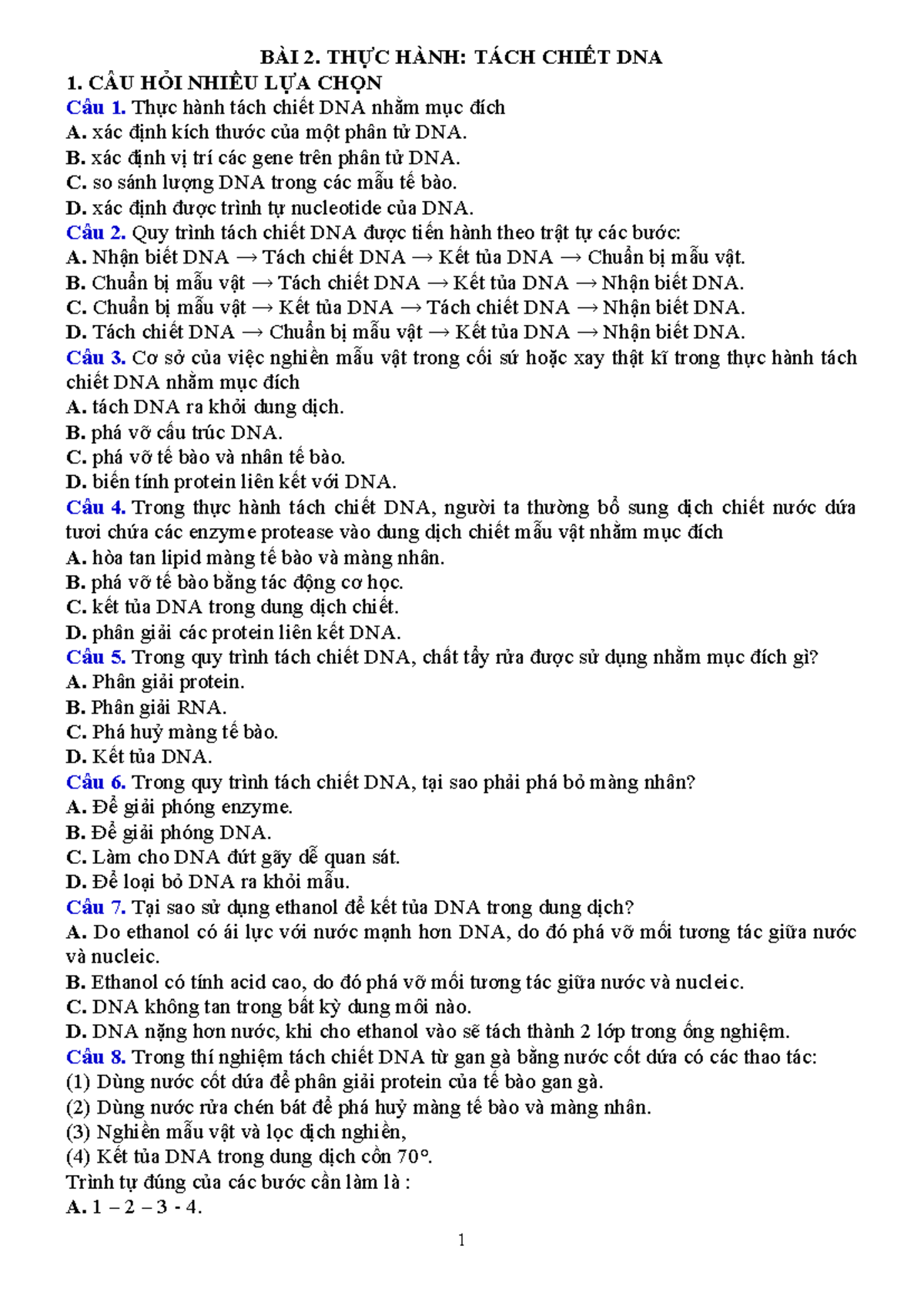 BÀI 2. THỰC HÀNH TÁCH CHIẾT DNA - CÂU HỎI NHIỀU LỰA CHỌN - Studocu