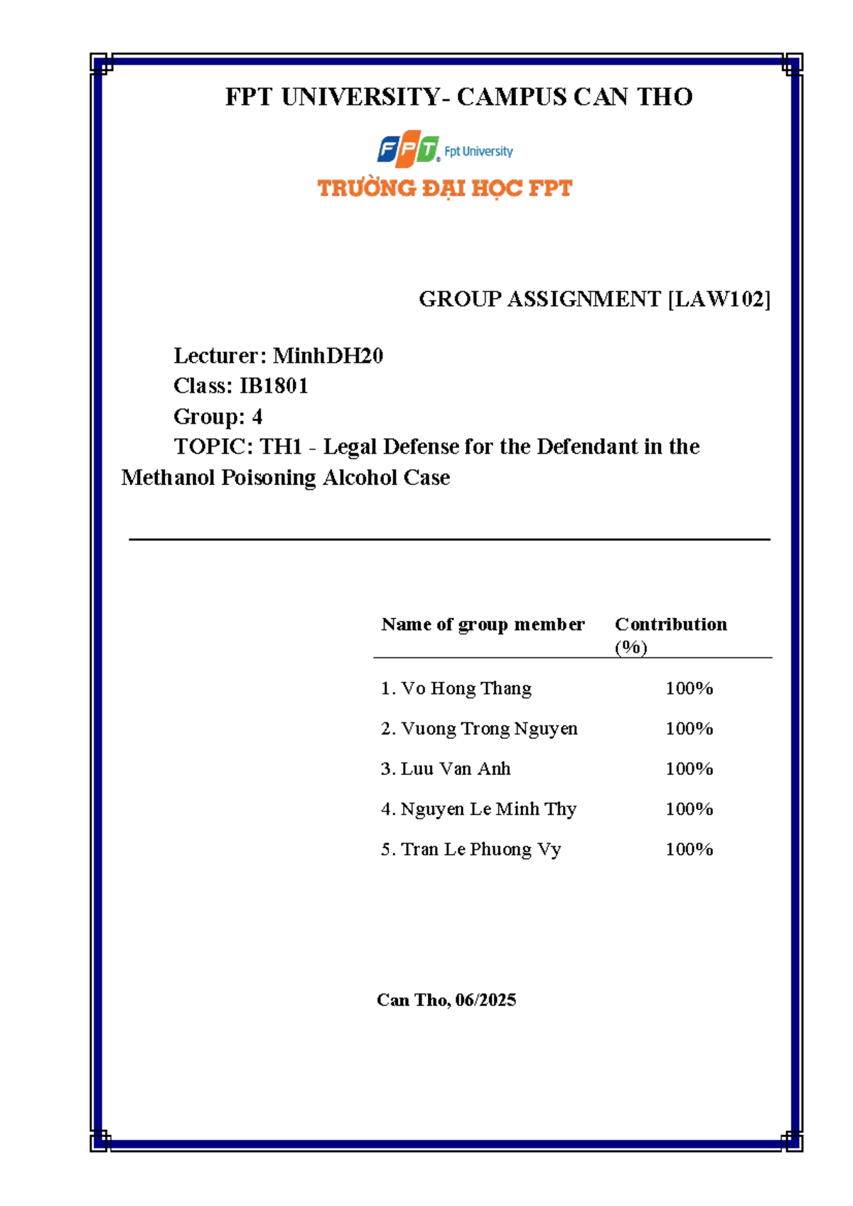 LAW102.IB1801 - Group Assignment on Legal Defense in Methanol Poisoning Case - Studocu