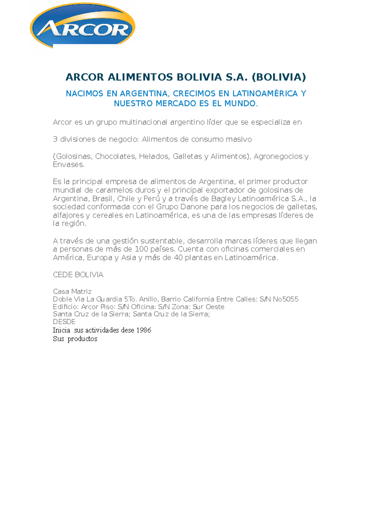 Arcor - ARCOR ALIMENTOS BOLIVIA S. (BOLIVIA) NACIMOS EN ARGENTINA ...