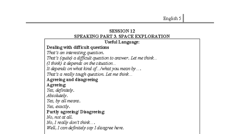 English 5 S12 Speaking Part 3: Space Exploration Language Tips - Studocu