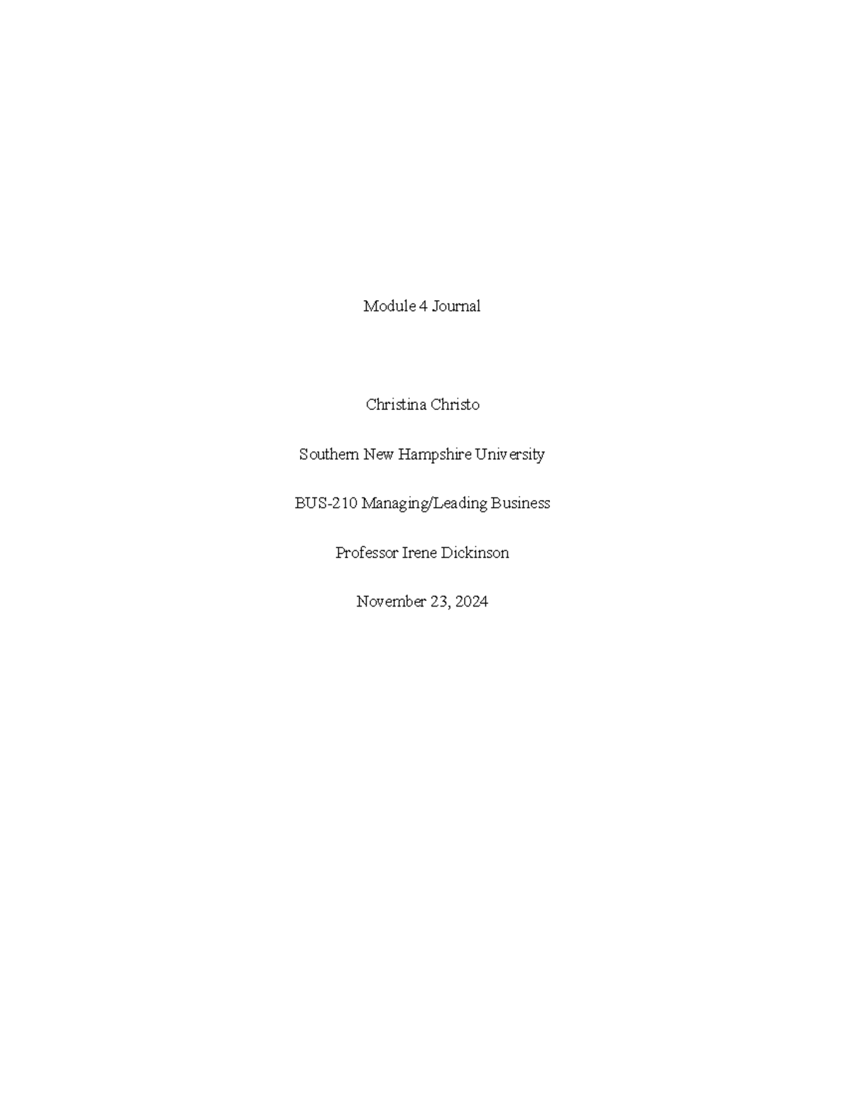 BUS-210 Module 4 Journal - Module 4 Journal Christina Christo Southern ...