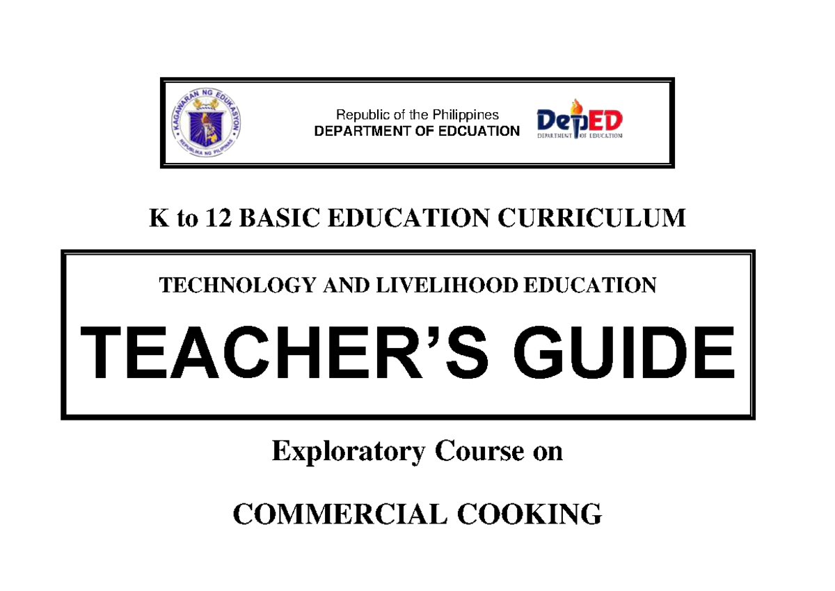 K to 12 TLE: Teacher's Guide to Exploratory Commercial Cooking - Studocu