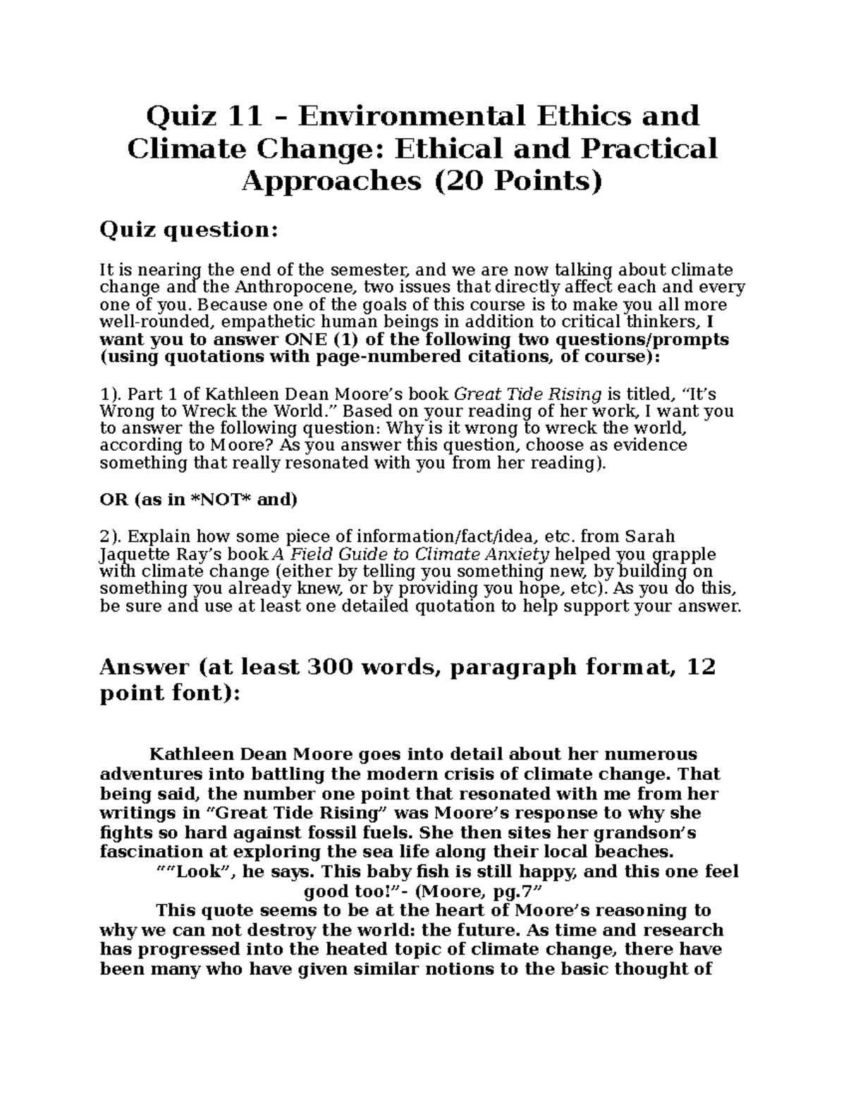 Quiz 11 - Environmental Ethics: Climate Change Perspectives - Studocu