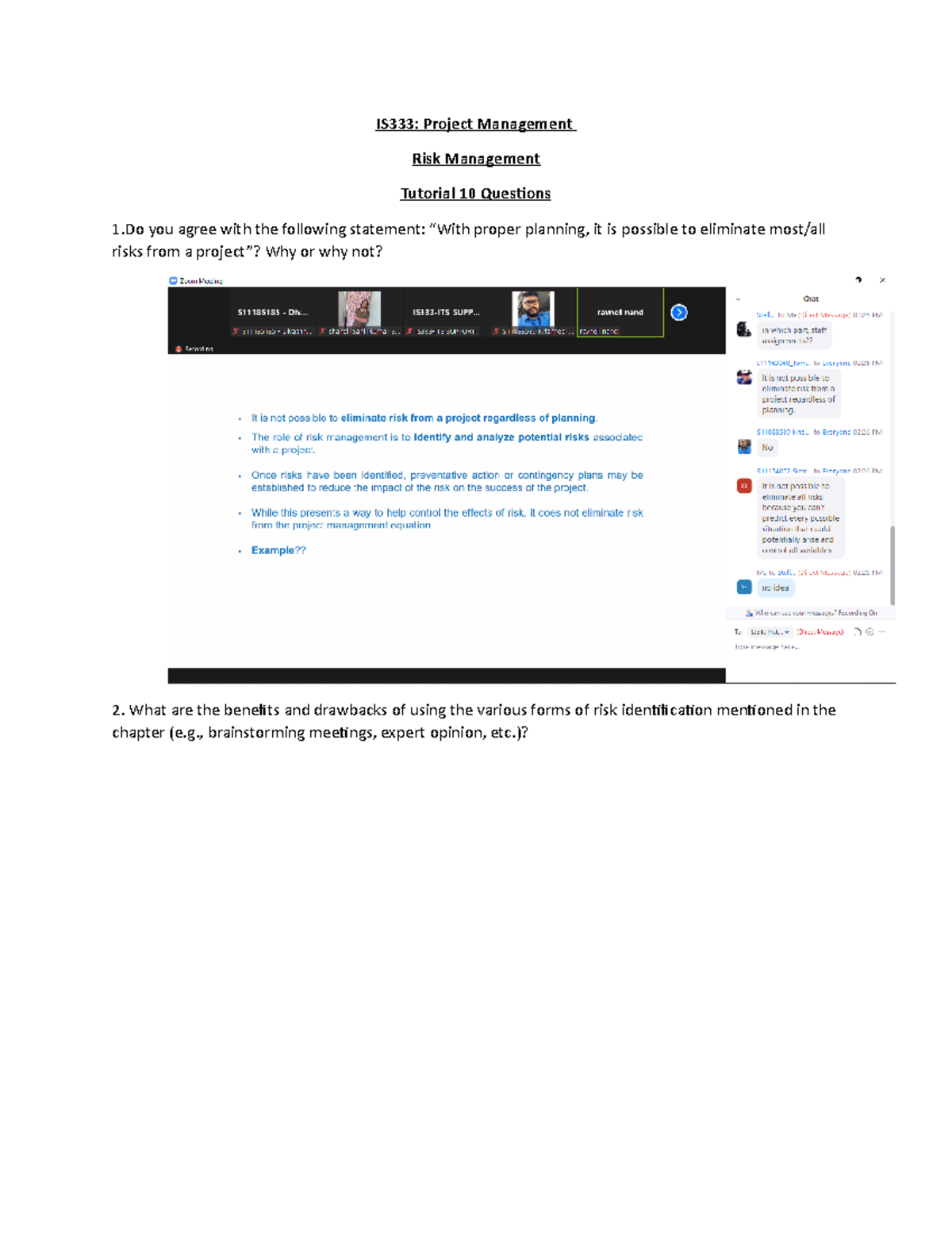 IS333 Tutorial 10 - IS333: Project Management Risk Management Tutorial 10 Questions 1 you agree ...