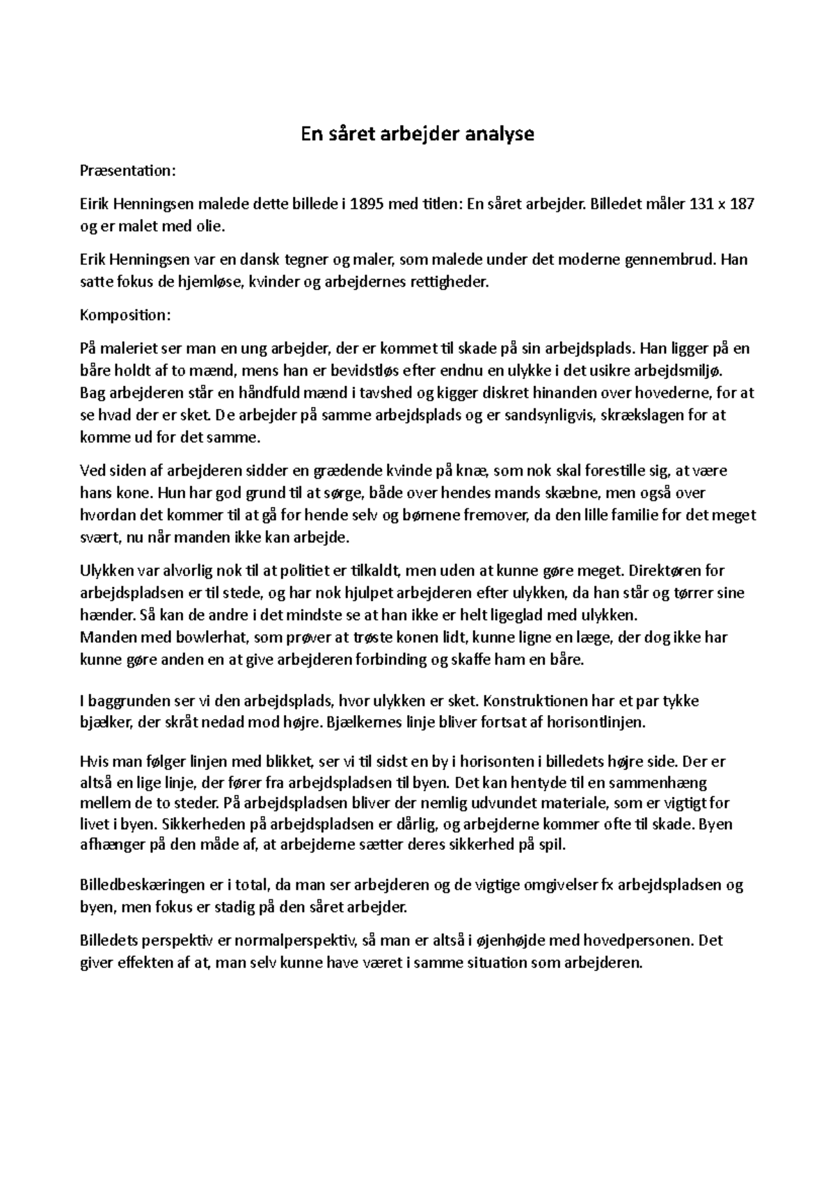 Analyse af maleriet "En såret arbejder" af Eirik Henningsen - Studocu
