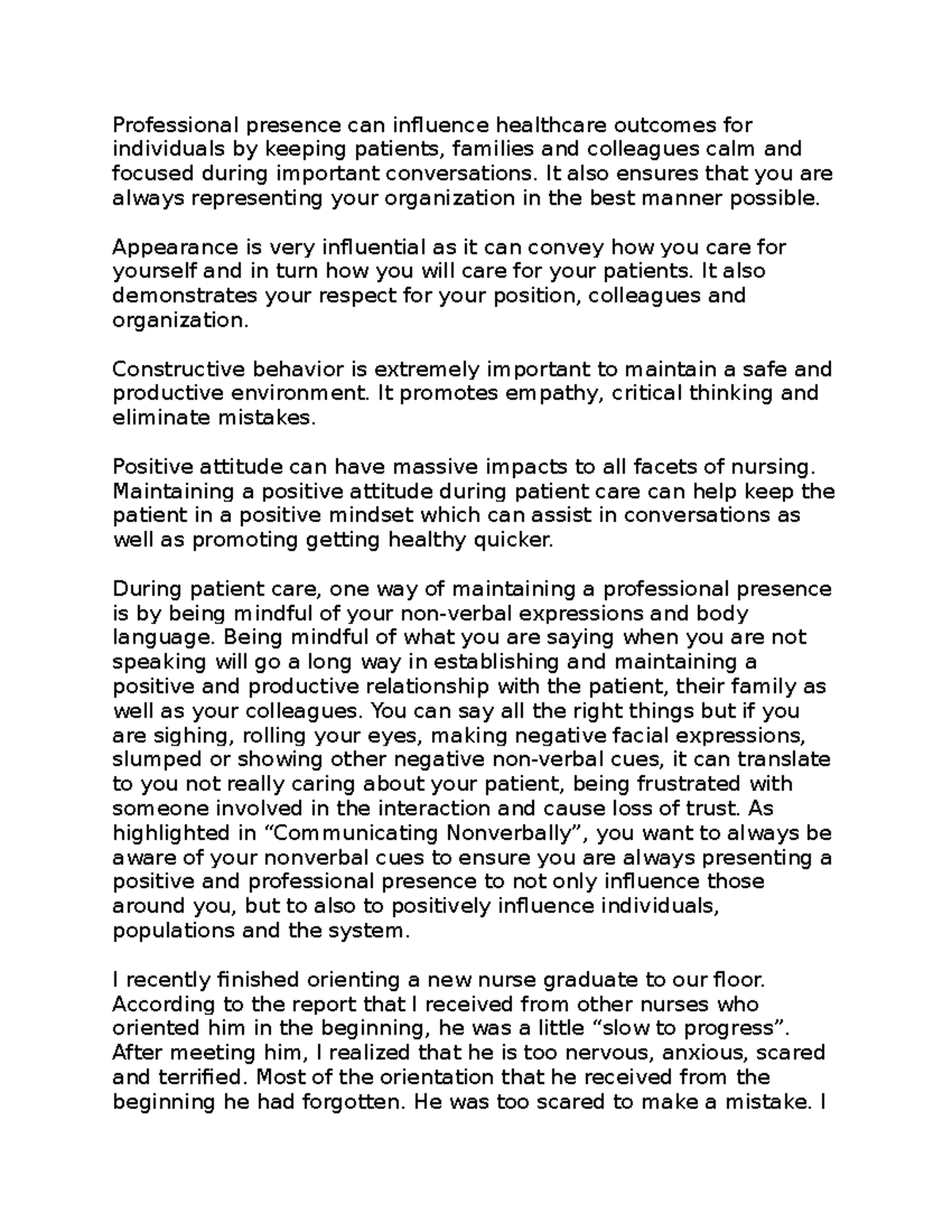 Unit 2 - Unit 2 assignment - passed - Professional presence can influence healthcare outcomes ...