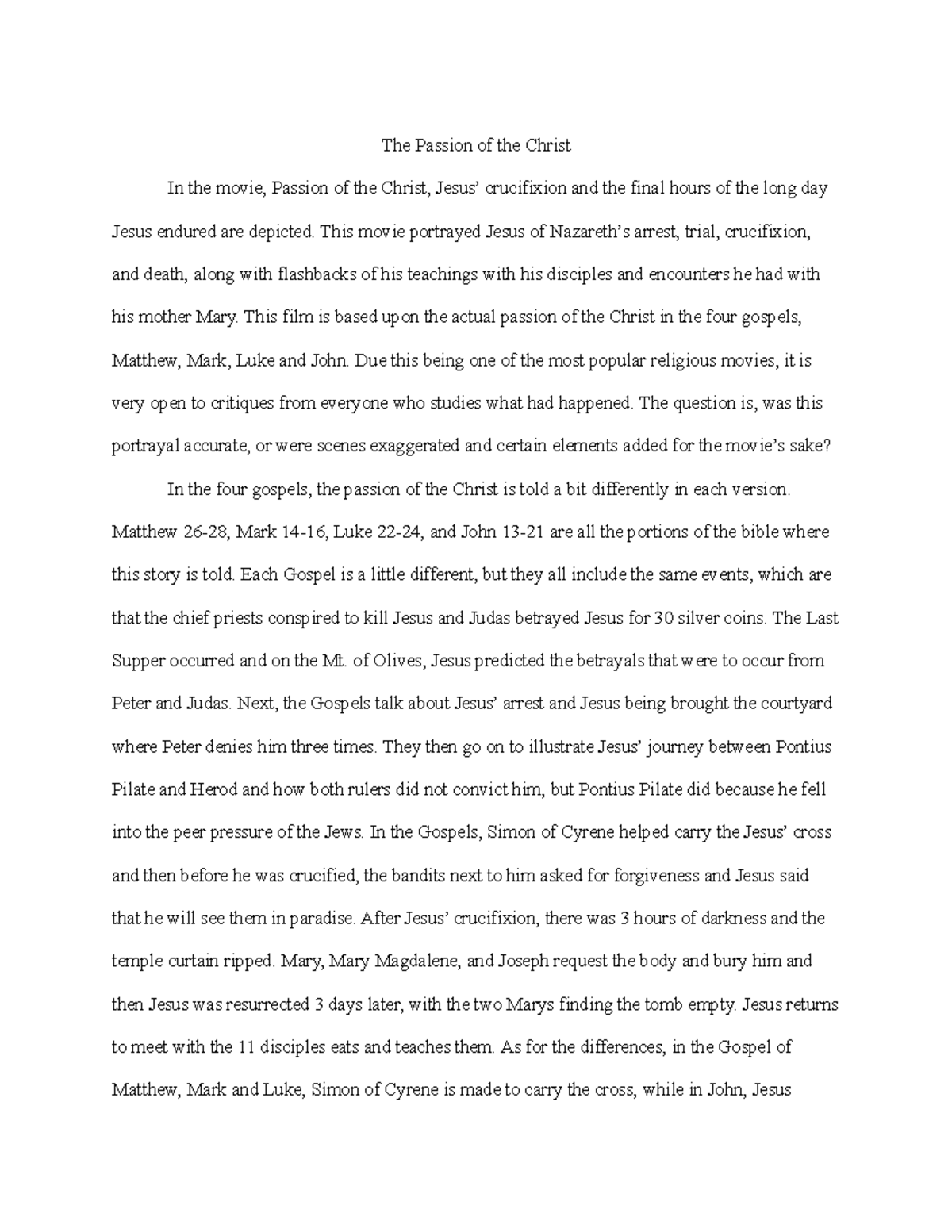 The Passion of the Christ Analysis - The Passion of the Christ In the ...