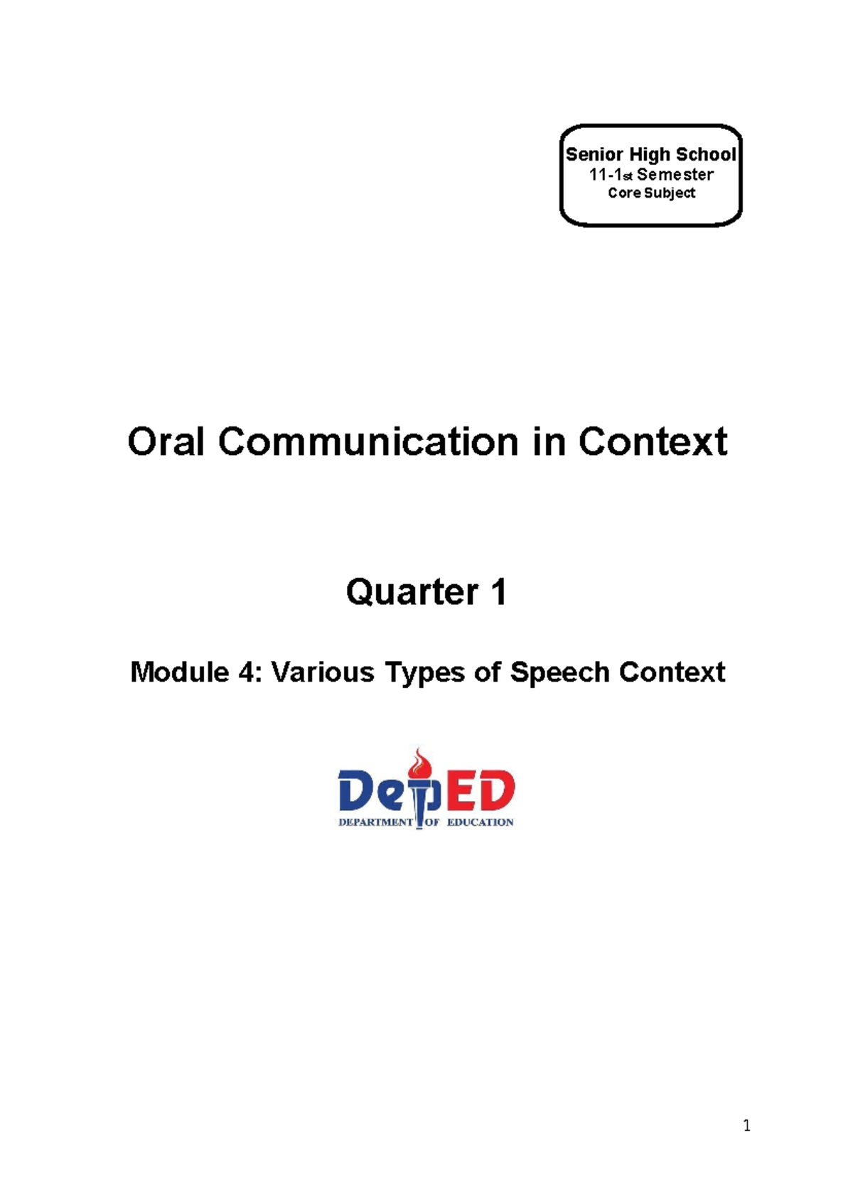 Q1 Oral Communication in Context: Module 4 - Types of Speech Context - Studocu
