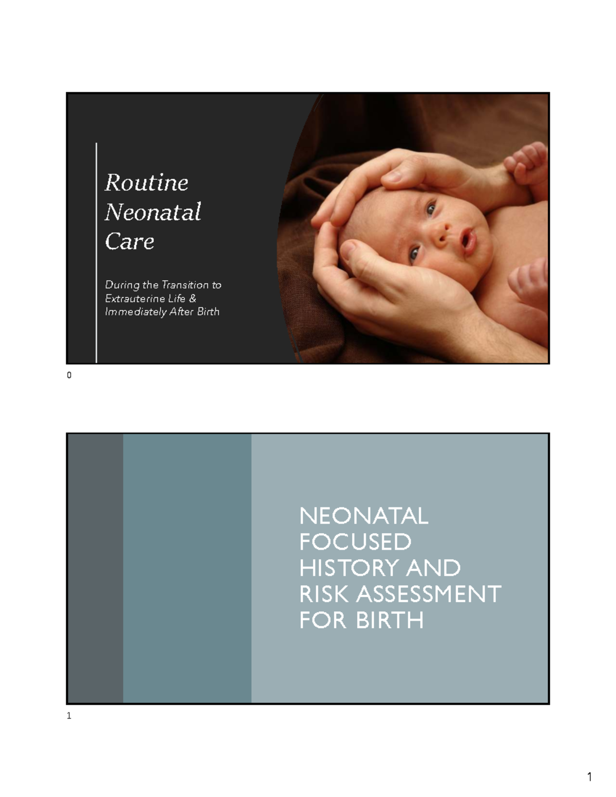 Routine Neonatal Care: Conditions & Interventions (PPTHO) - Studocu