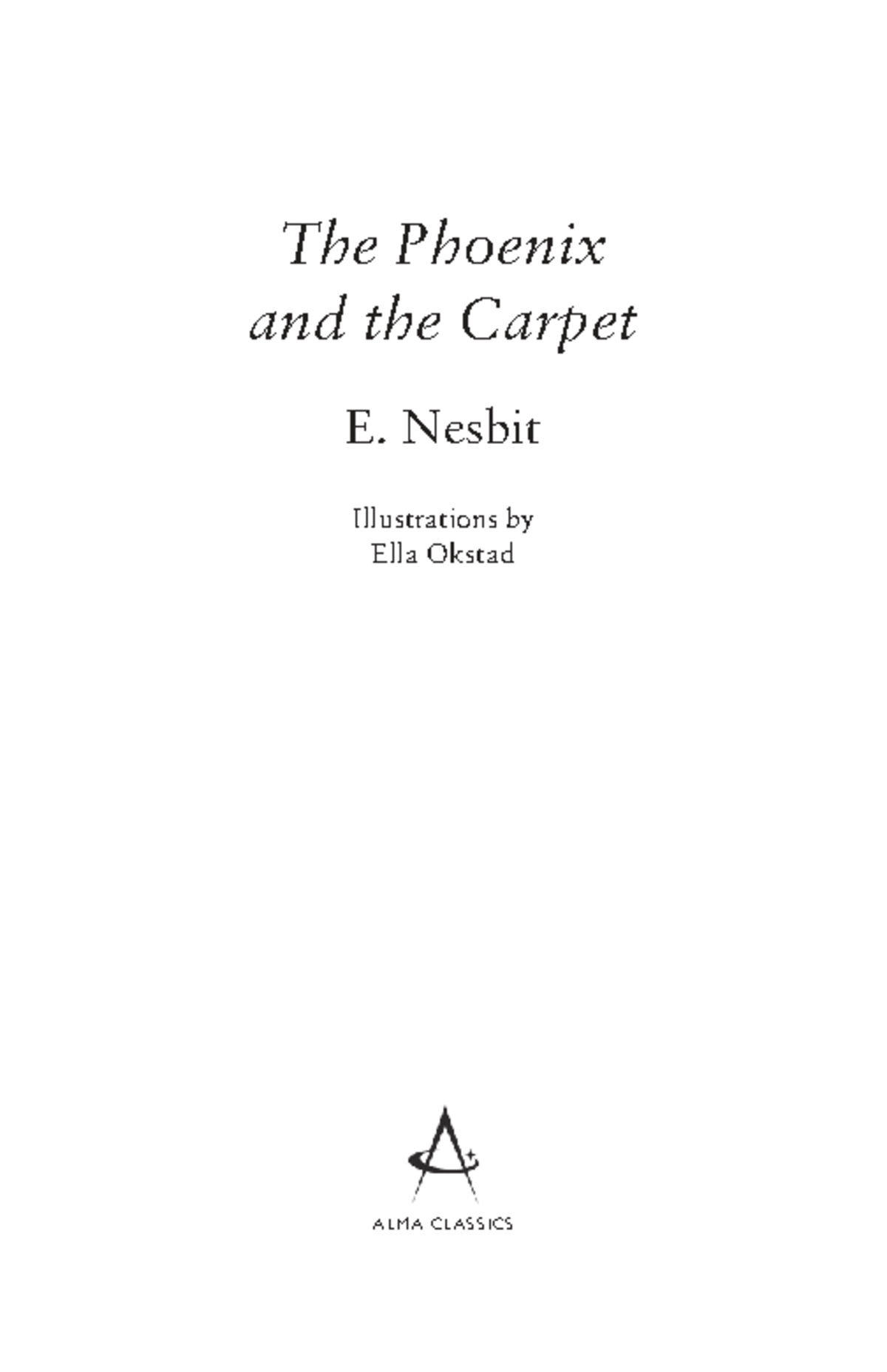 The Phoenix and the Carpet: Extract from E. Nesbit's Classic Text - Studocu