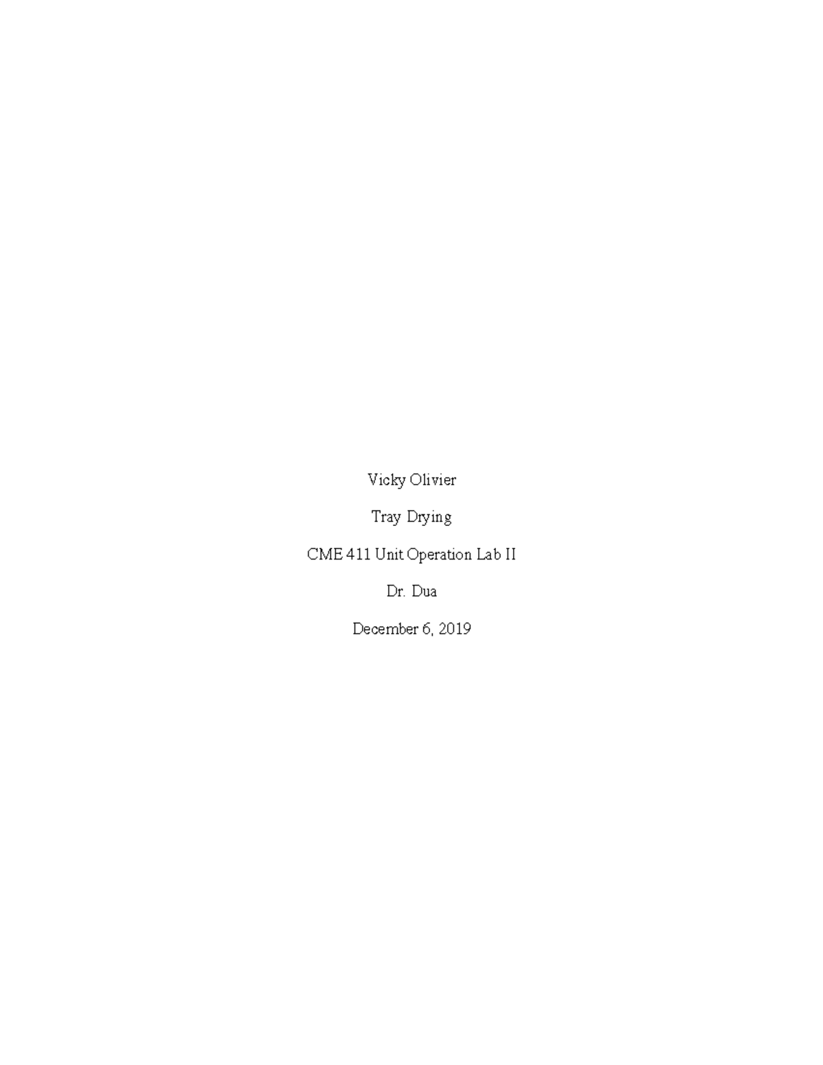 CME 411 - Tray Drying Lab Report: Mass & Heat Transfer Analysis - Studocu