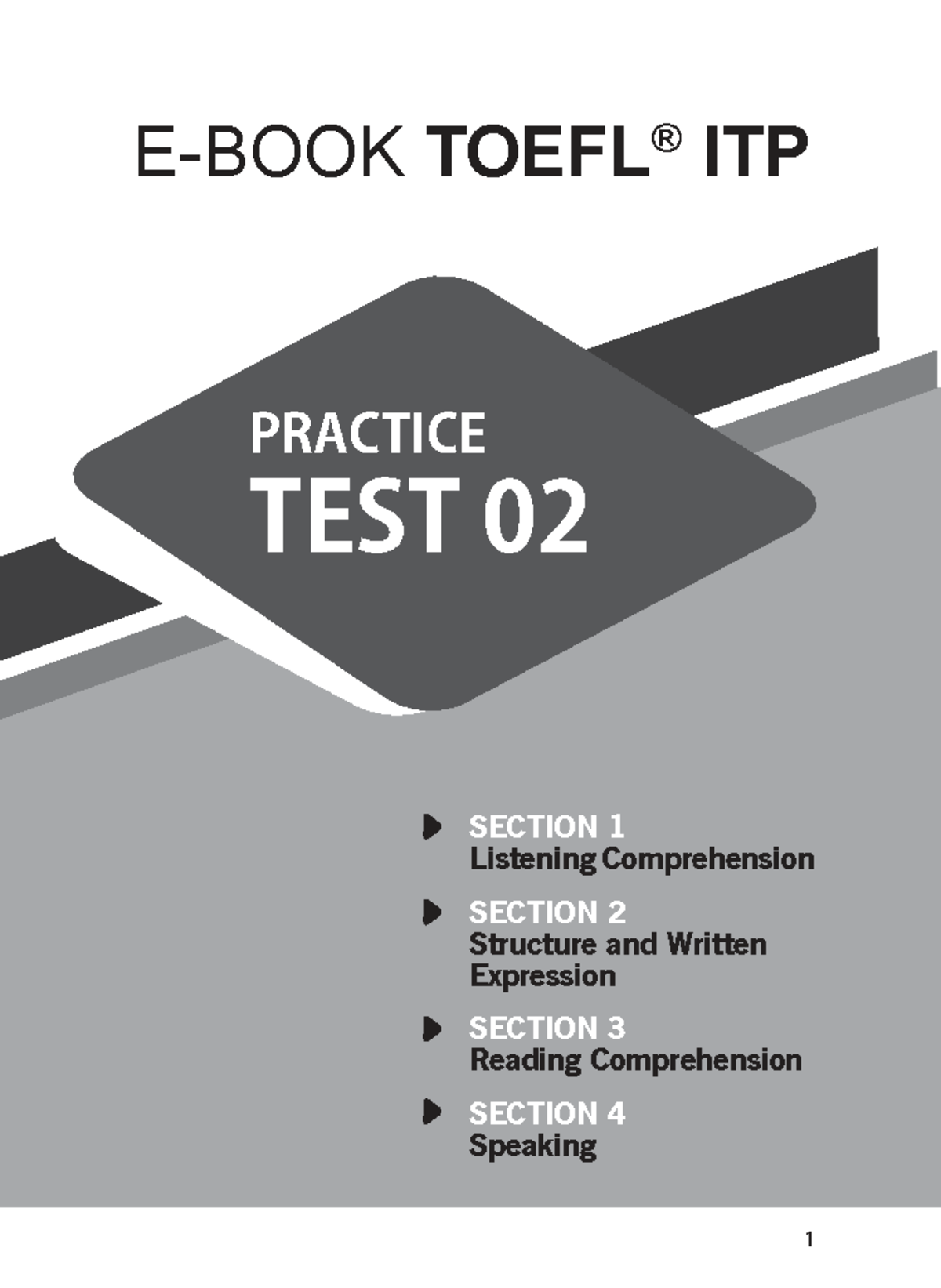 TOEFL ITP PRACTICE TEST 02: Listening, Structure, and Reading Sections ...
