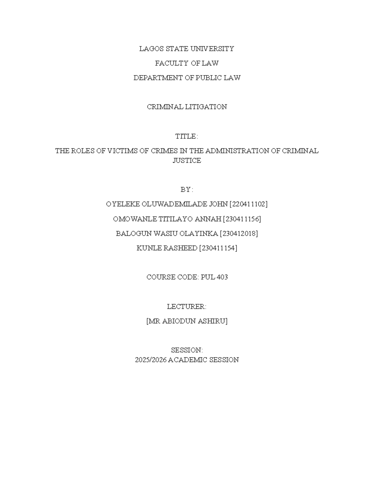 PUL 403: The Role of Crime Victims in Nigeria's Criminal Justice System ...