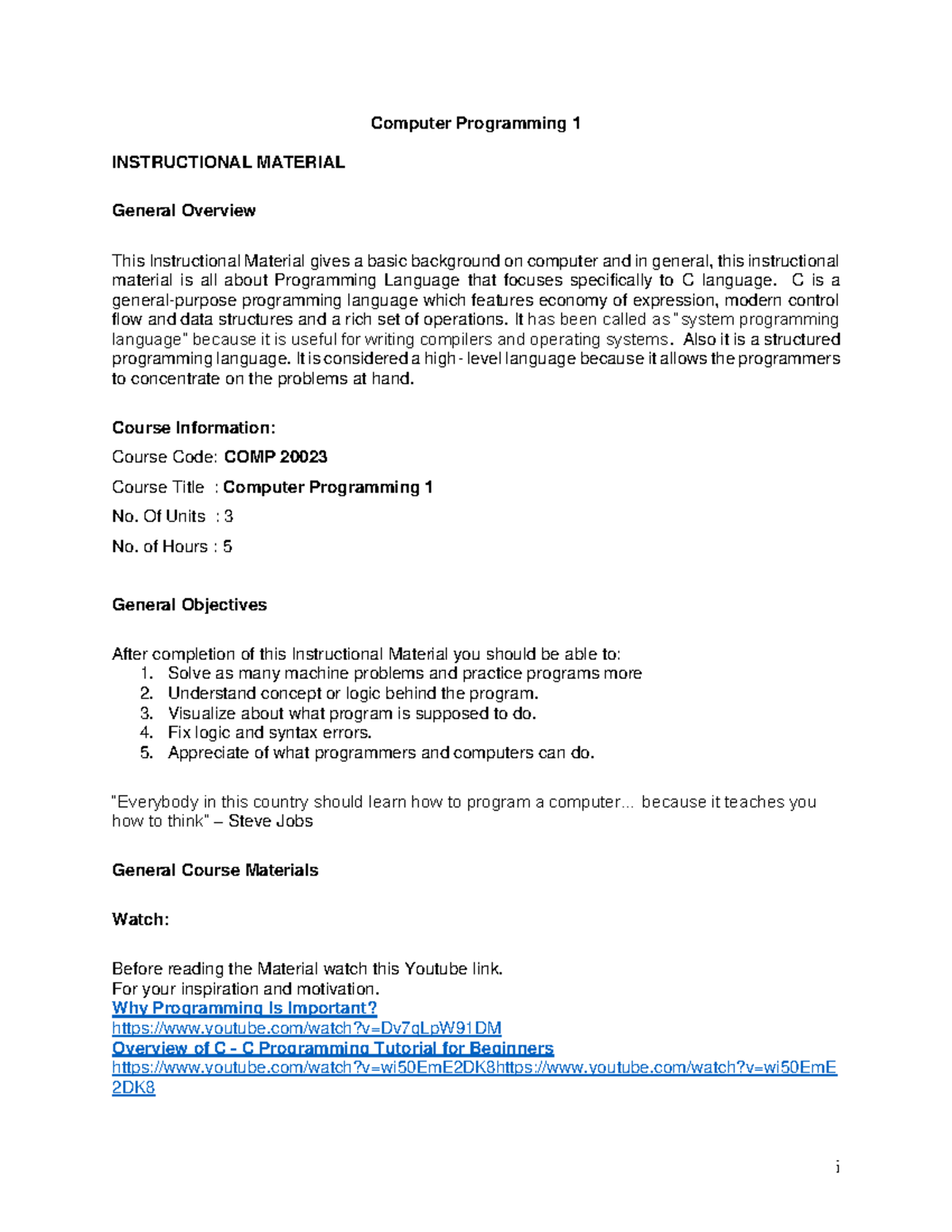 Computer Programming 1 (COMP 20023): C Language Instructional Material ...