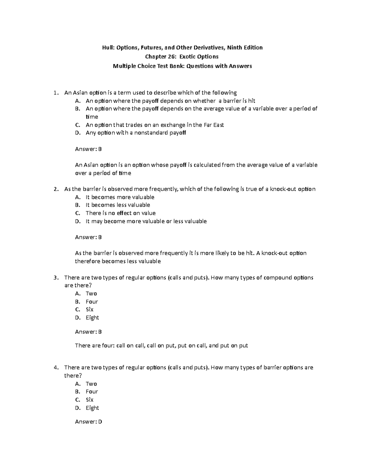 Options, Futures, and Other Derivatives Multiple Choice Questions and Answers Ch26 - Hull ...