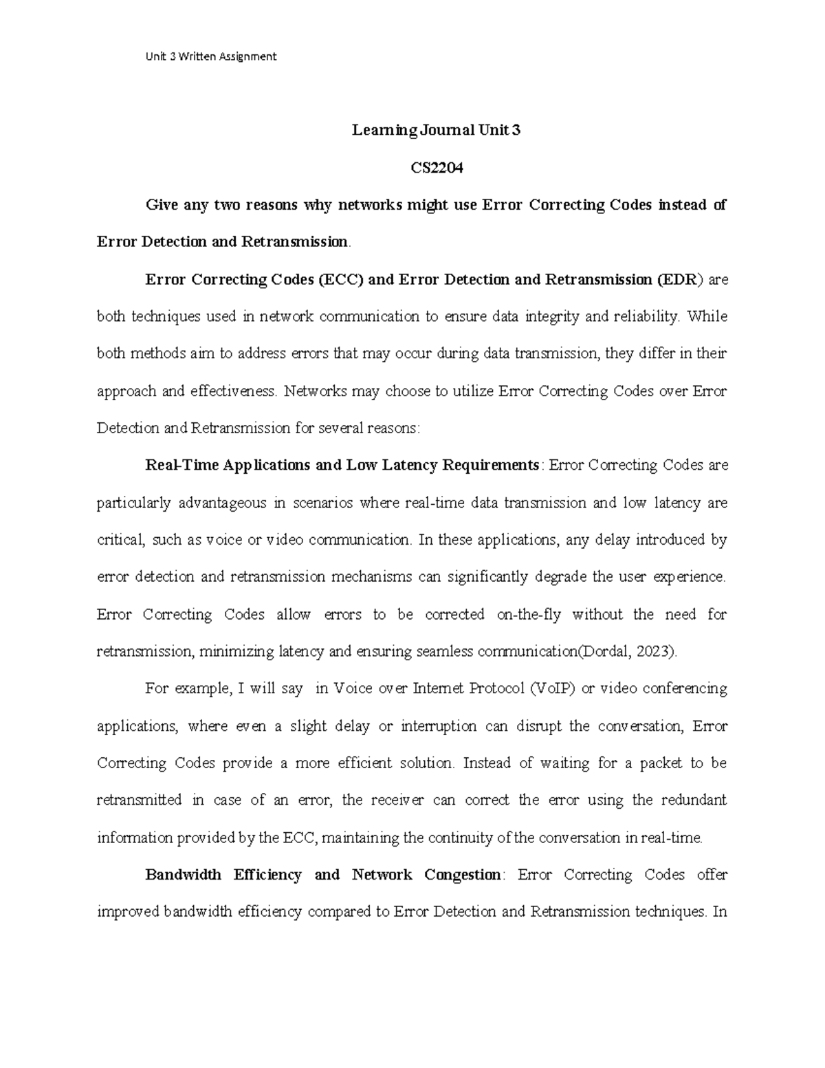 Learning Journal Unit 3: Error Correcting Codes vs. EDR in Networks - CS2204 - Studocu