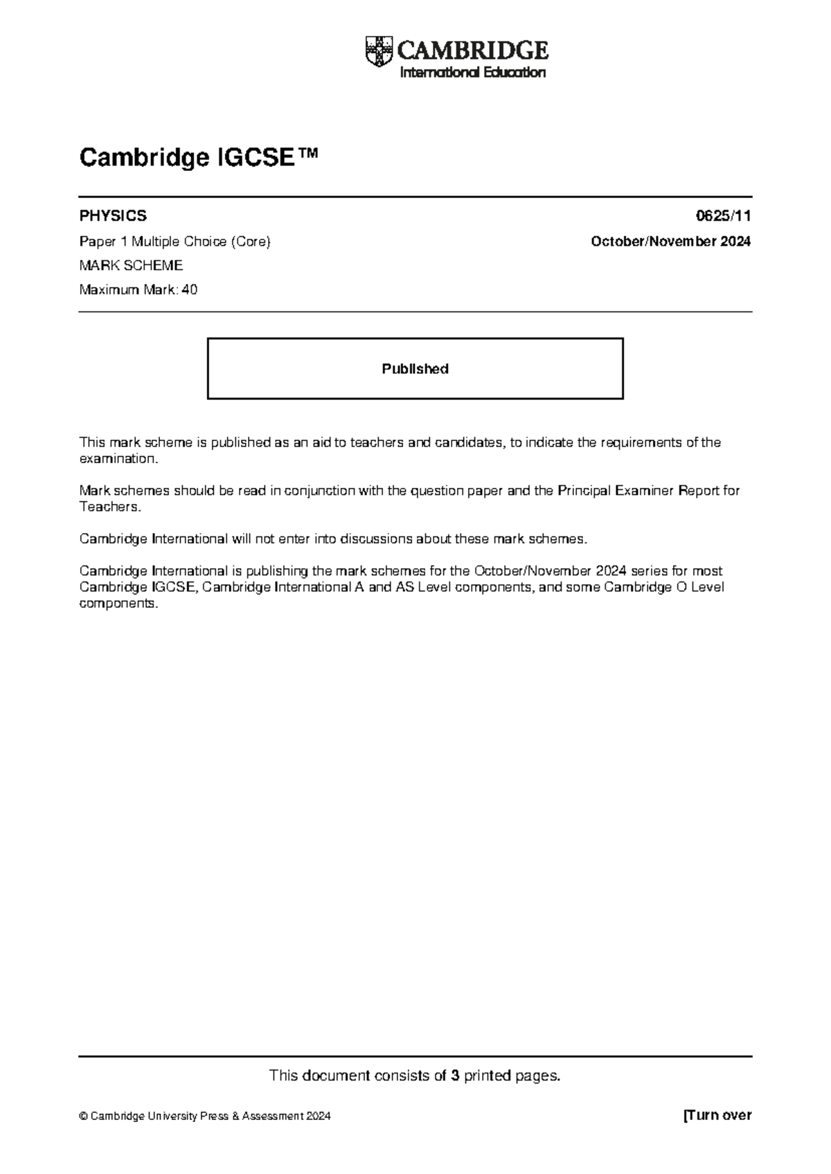 Cambridge IGCSE PHYSICS 0625/24 Paper 1 MCQ Mark Scheme 2024 - Studocu