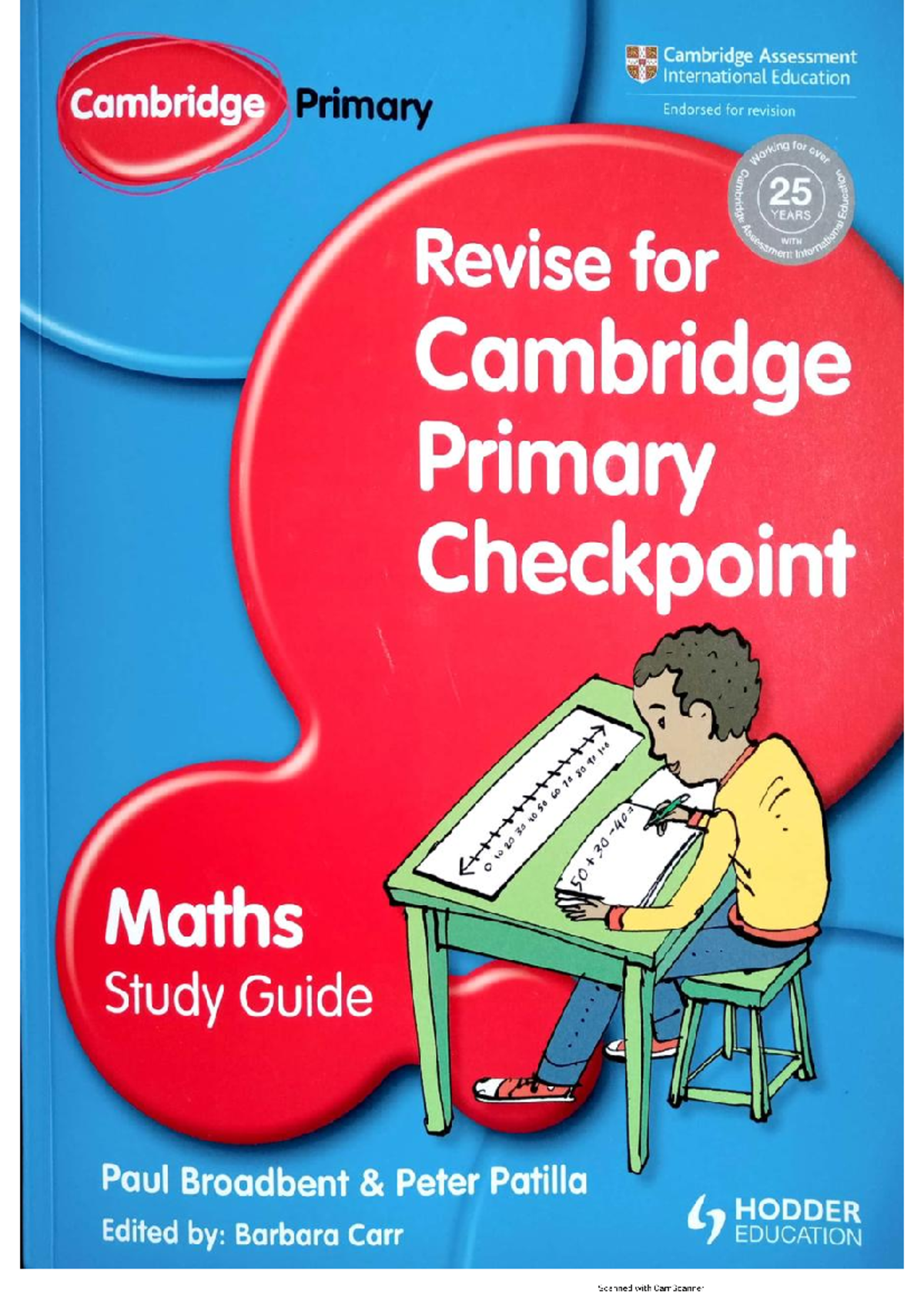 Cambridge Primary Checkpoint Maths Study Guide for Revision - Studocu
