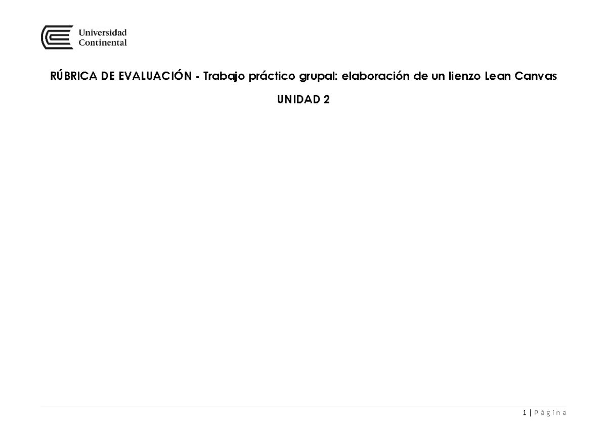 Rúbrica de Evaluación: Trabajo Práctico Grupal - Lean Canvas UNIDAD 2 ...