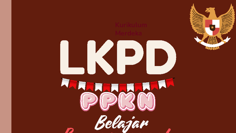 LKPD FASE C KELAS 6: Pengertian dan Manfaat Musyawarah - Studocu