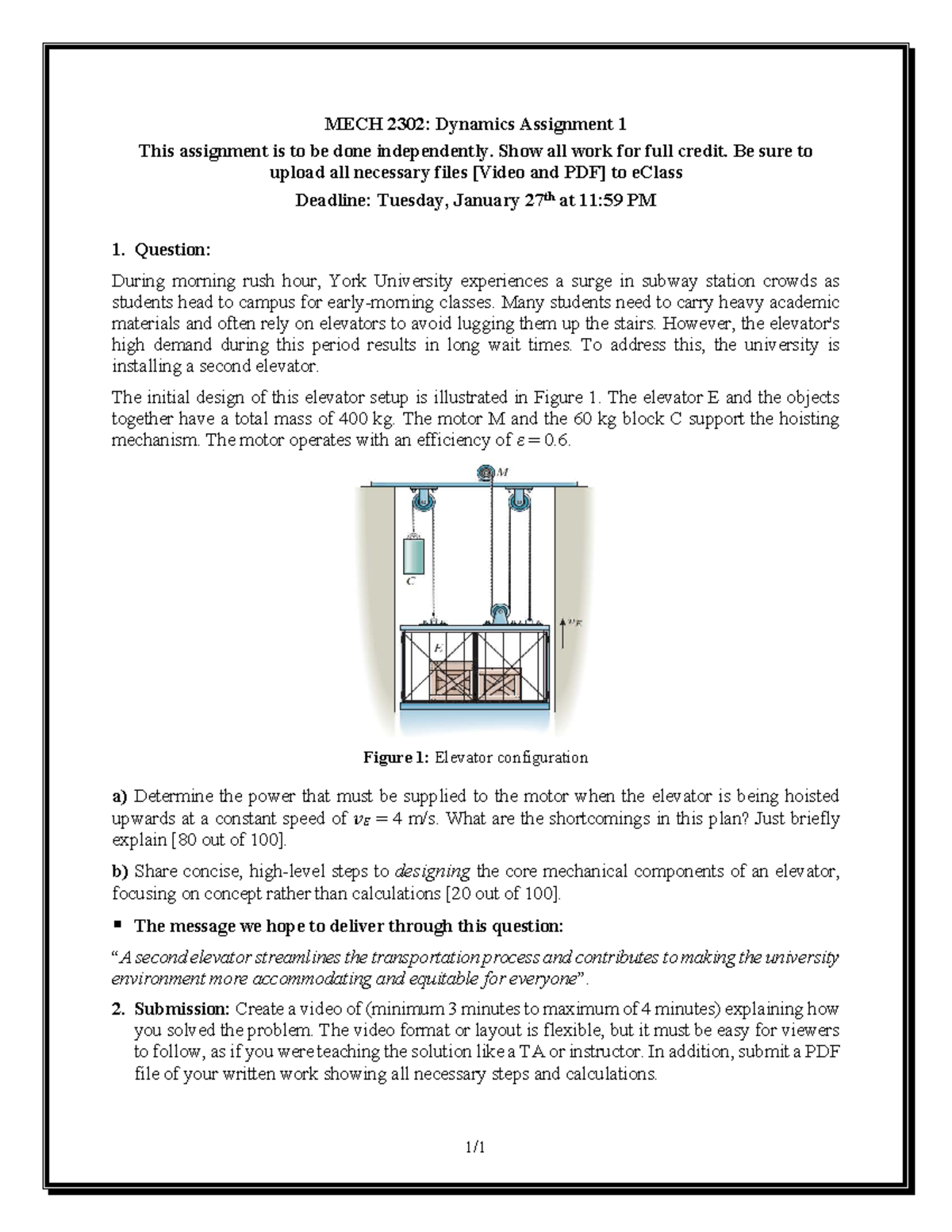 MECH 2302: Dynamics Assignment 1 - Elevator Design Analysis - Studocu
