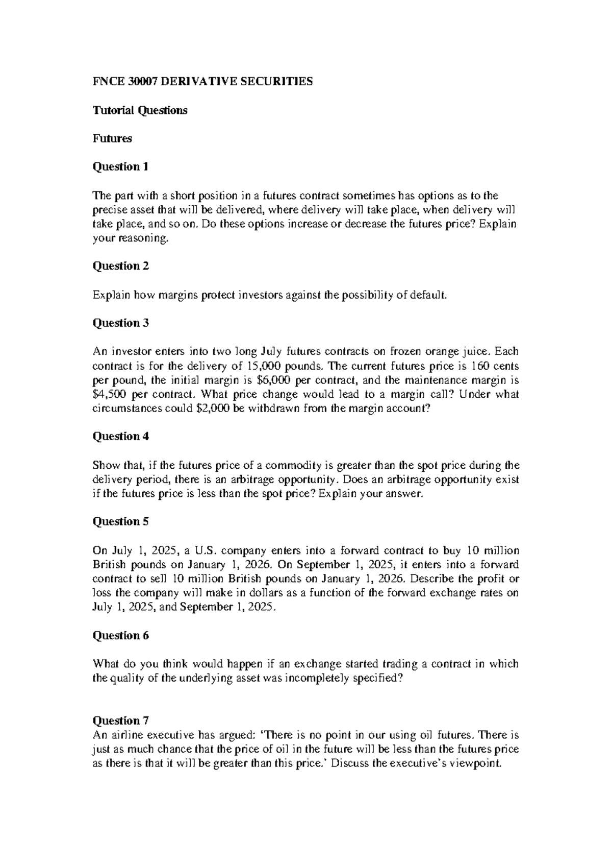 FNCE 301 Derivative Securities Tutorial 1: Futures Questions Analysis ...