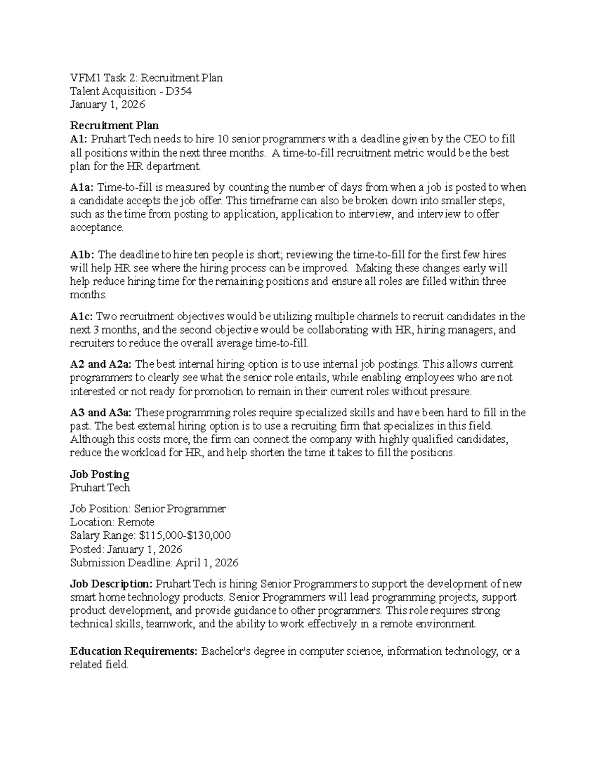 VFM1 Task 2: Recruitment Plan for Senior Programmers D354 - Studocu