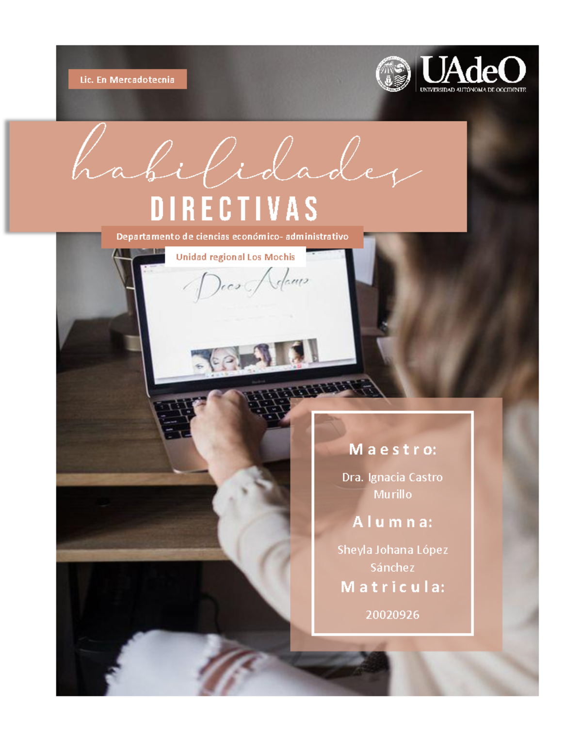 Habilidades directivas estudio de caso - M a e s t r o: Dra. Ignacia ...