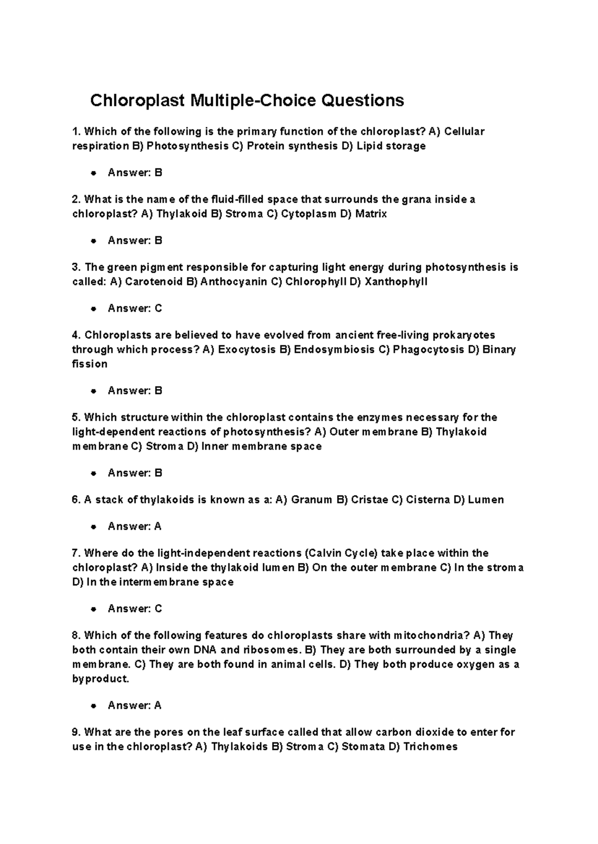 Bio 1 Quiz: Key Questions on Chloroplast Functions and Structures - Studocu