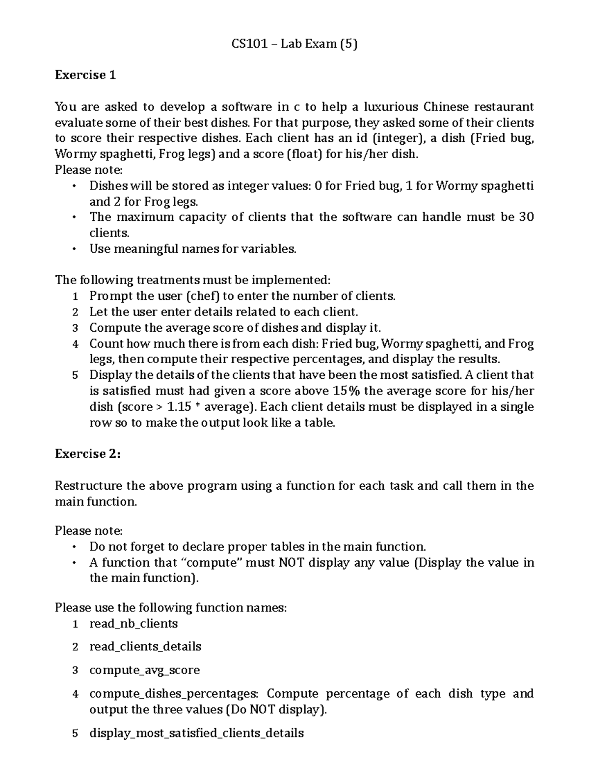 Lab-exam-5 - rrrrrrrrrrrrrrrrrrrr - CS101 – Lab Exam (5) Exercise 1 You are asked to develop a ...