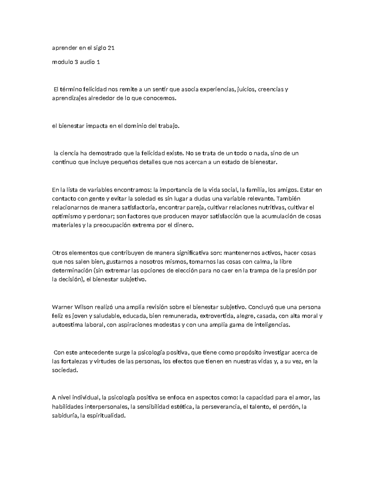 Aprender en el Siglo 21: Módulo 3 - Audio 1 sobre la Felicidad y ...