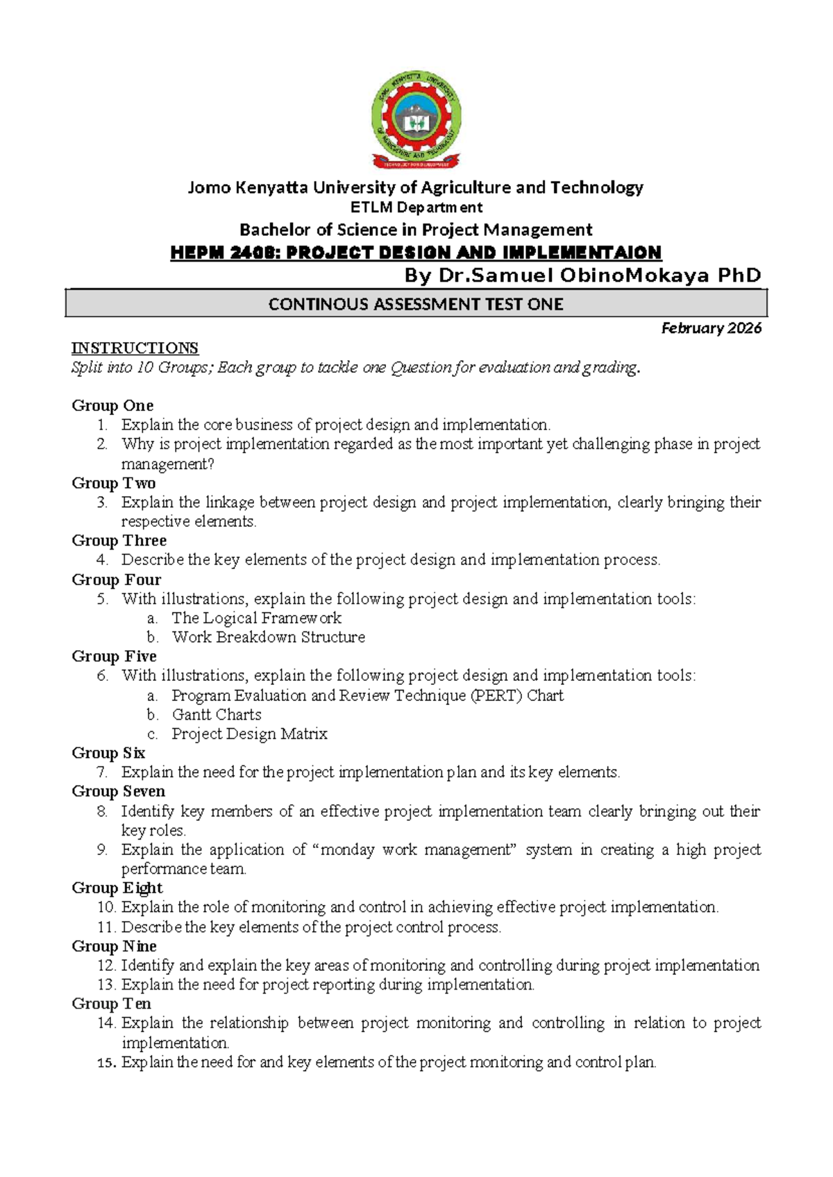 HEPM 2408 Continuous Assessment Test: Project Design & Implementation ...