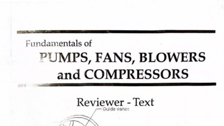 PUMPS, FANS, BLOWERS & COMPRESSORS: A Comprehensive Study Guide - Studocu