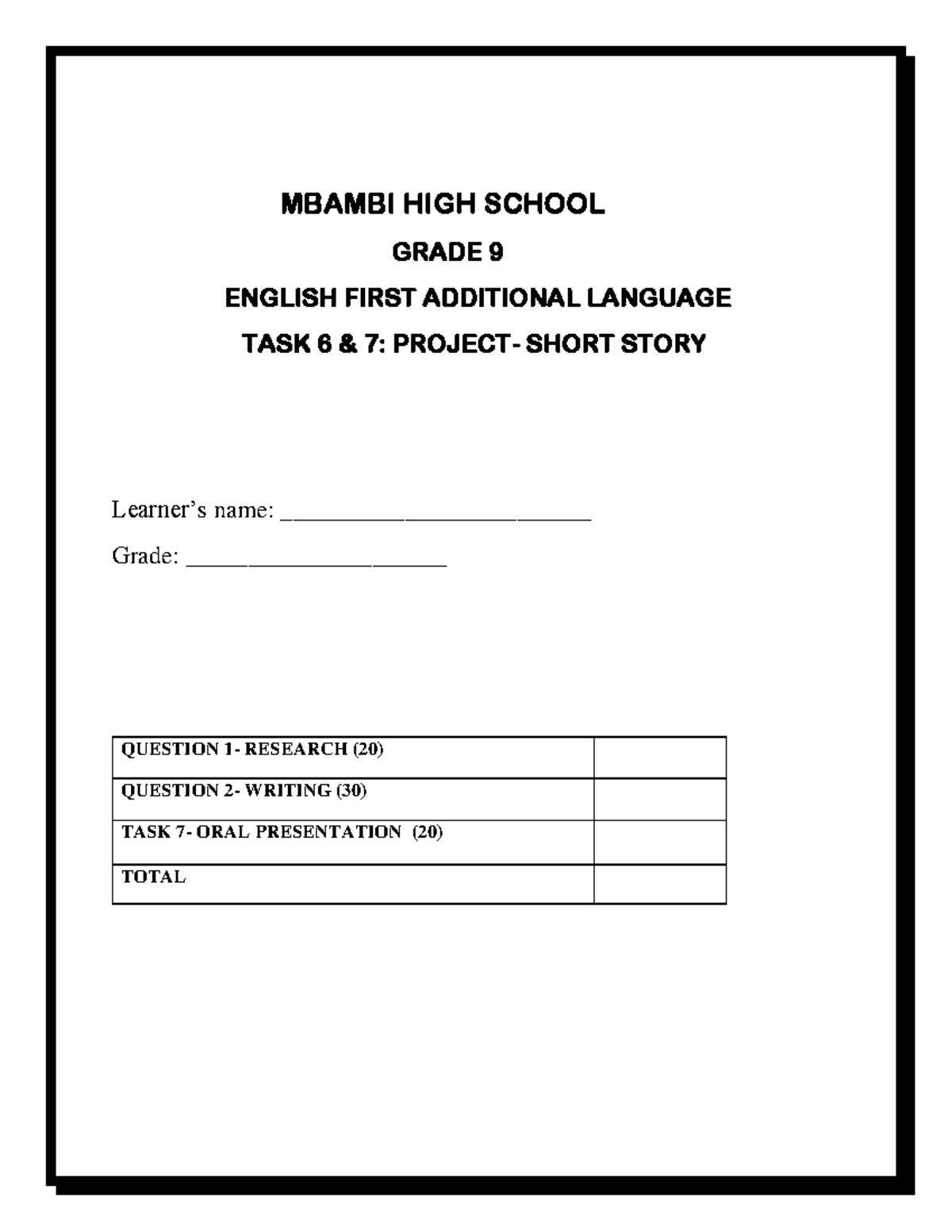 MBAMBI GRADE 9 ENGLISH TASK 6 & 7: SHORT STORY PROJECT - Studocu