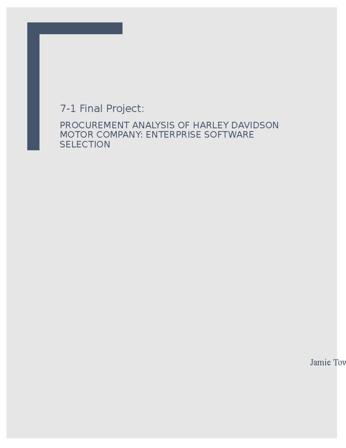 7-1 Final Project - 7-1 Final Project: PROCUREMENT ANALYSIS OF HARLEY ...