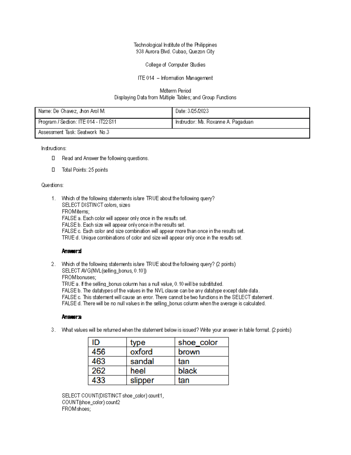 Seatwork 3 laboratory activity - Technological Institute of the ...