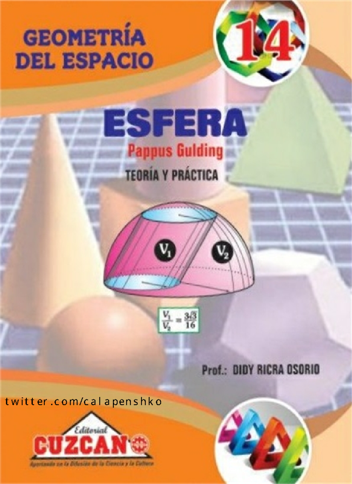GEOMETRÍA 14 DEL ESPACIO: TEORÍA Y PRÁCTICA DE LA ESFERA - Studocu