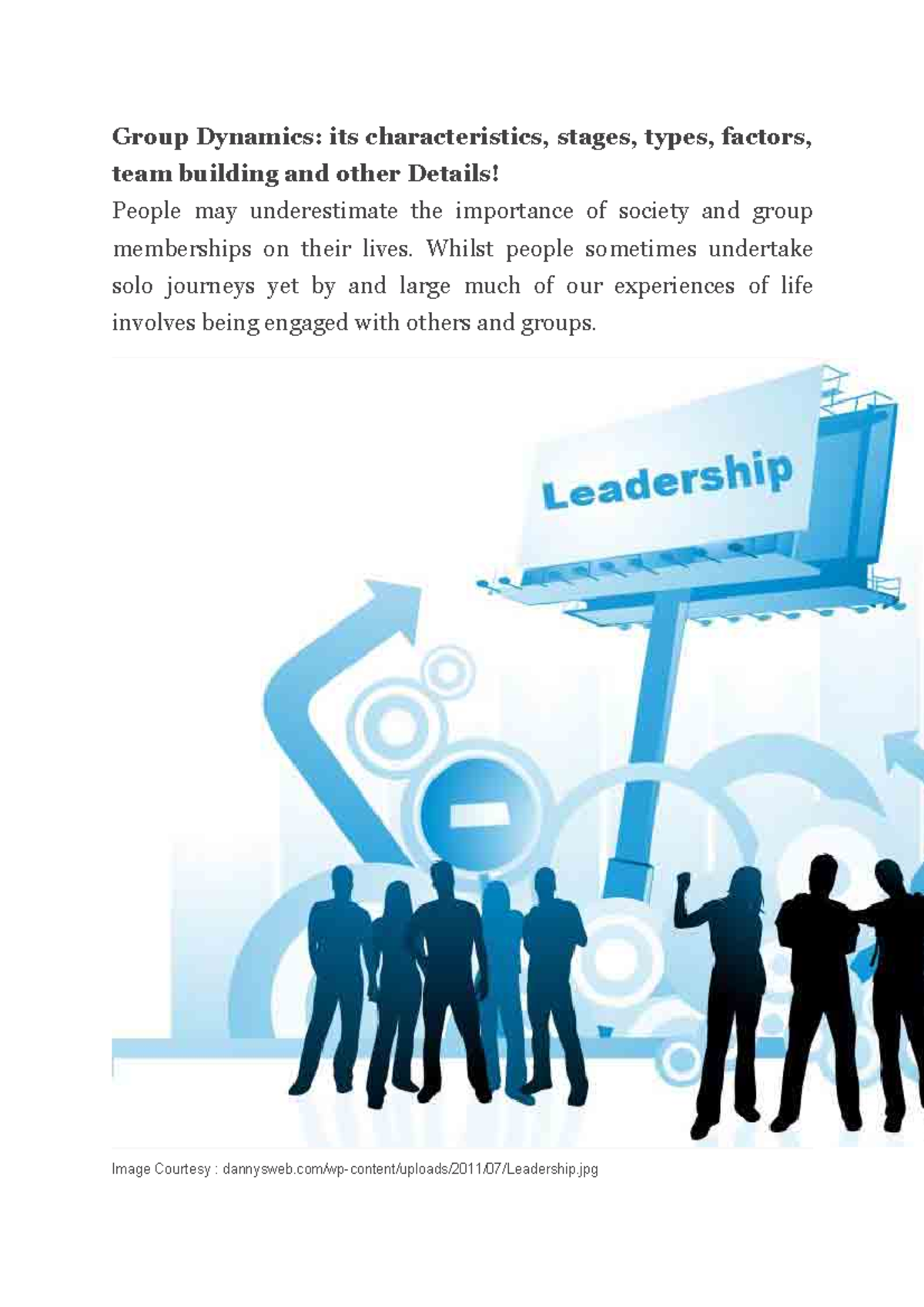 Psychology - Group dynamics - Group Dynamics: its characteristics ...