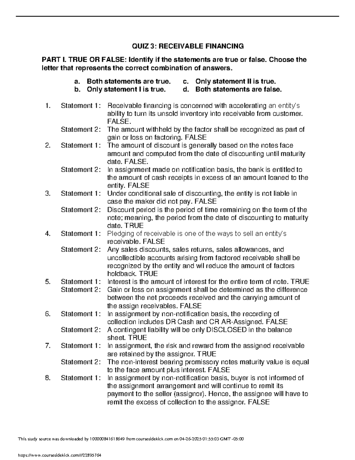 QUIZ 3: RECEIVABLE FINANCING - TRUE/FALSE & MULTIPLE CHOICE QUESTIONS - Studocu