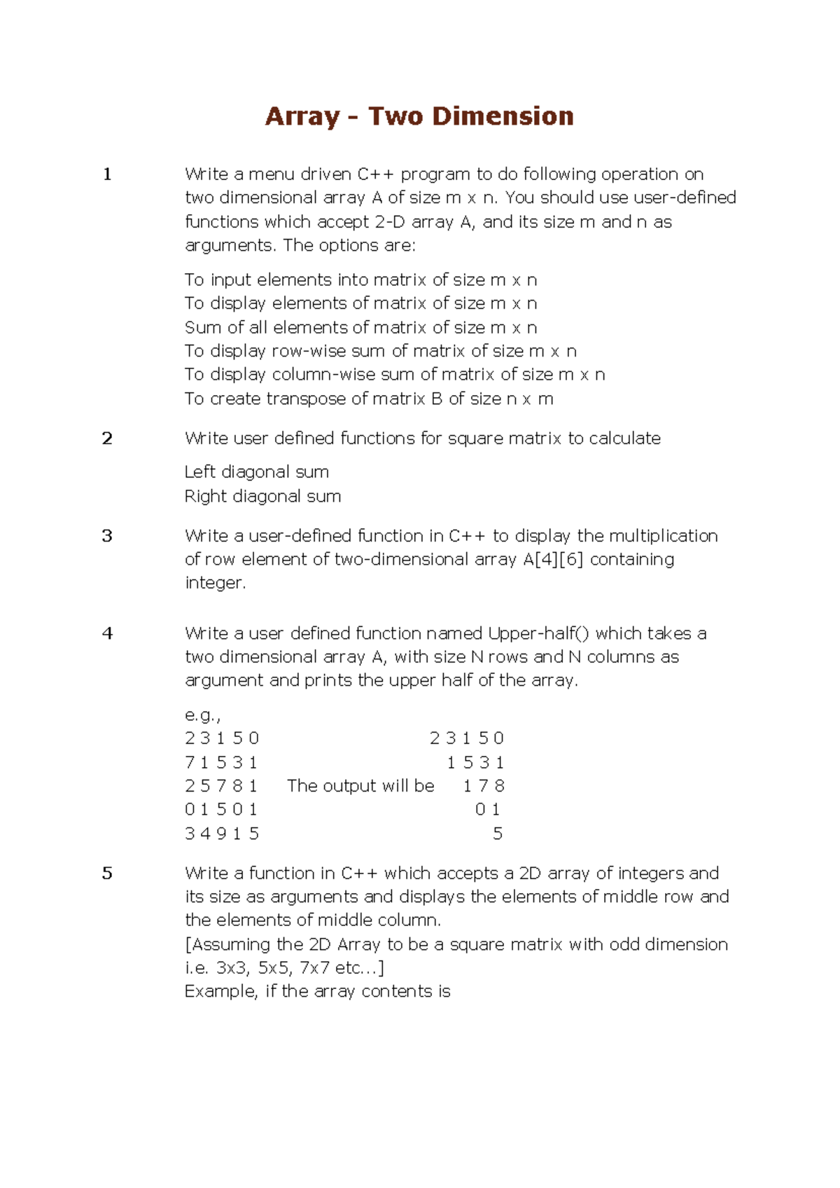 Assignment 3 Arrays - OOPS - Array - Two Dimension 1 Write a menu ...