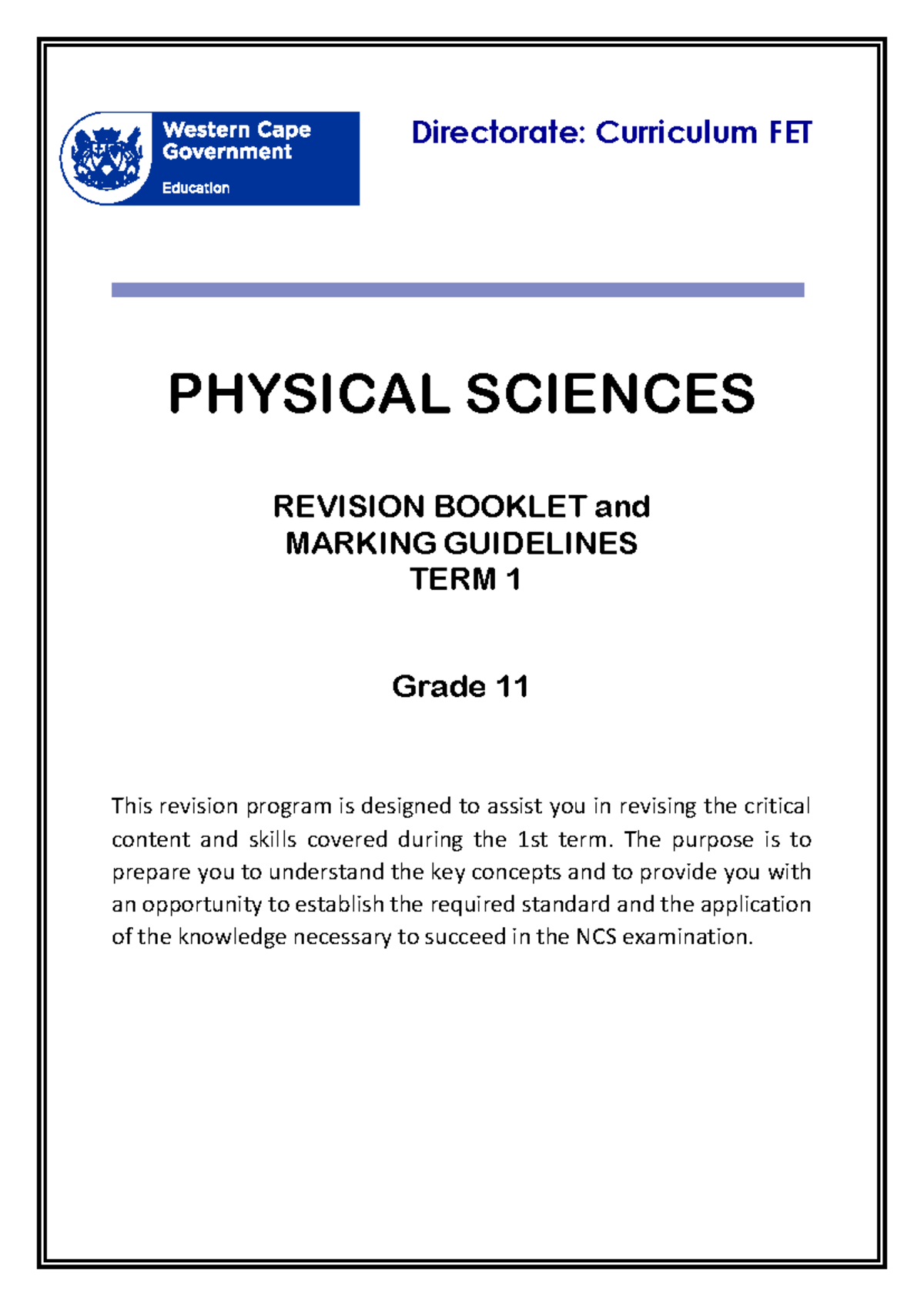 Grade 11 Physical Sciences Term 1 Revision Guide and Marking Criteria ...