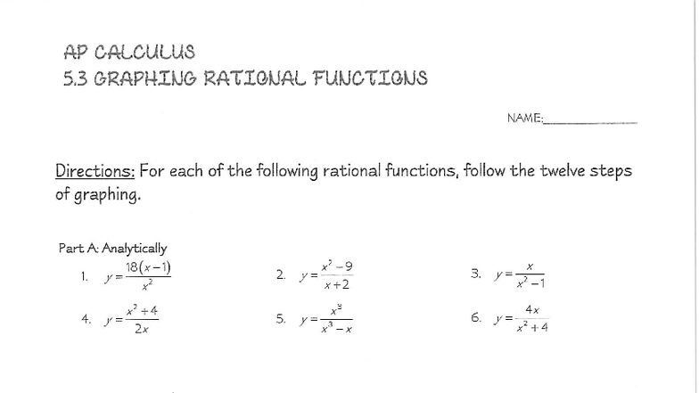 AP BC - 4.3 Graphing Rational Functions Worksheet - AP CALCULUS 5 ...