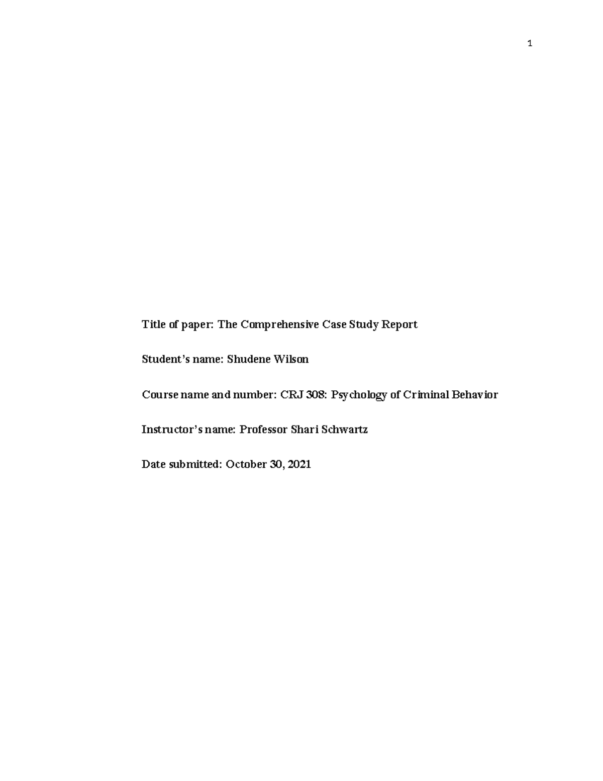 CRJ 308: Case Study on Aileen Wuornos and Criminal Behavior - Studocu